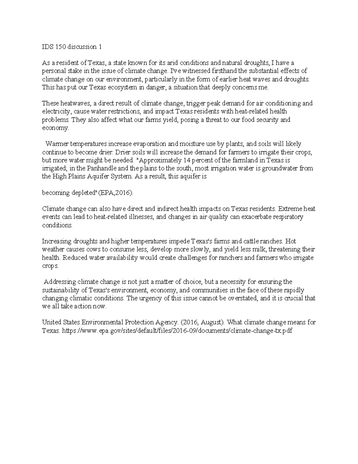 IDS 150 discussion 1 - IDS 150 discussion 1 As a resident of Texas, a ...