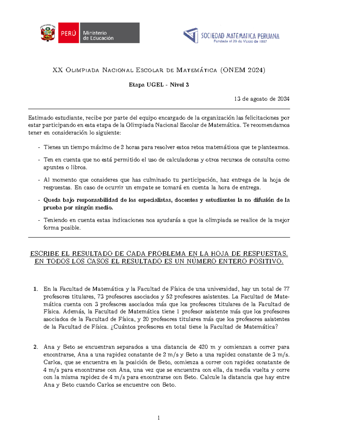 evalución de ONEM 2024 - XX Olimpiada Nacional Escolar de Matem ́atica (ONEM 2024) Etapa UGEL ...