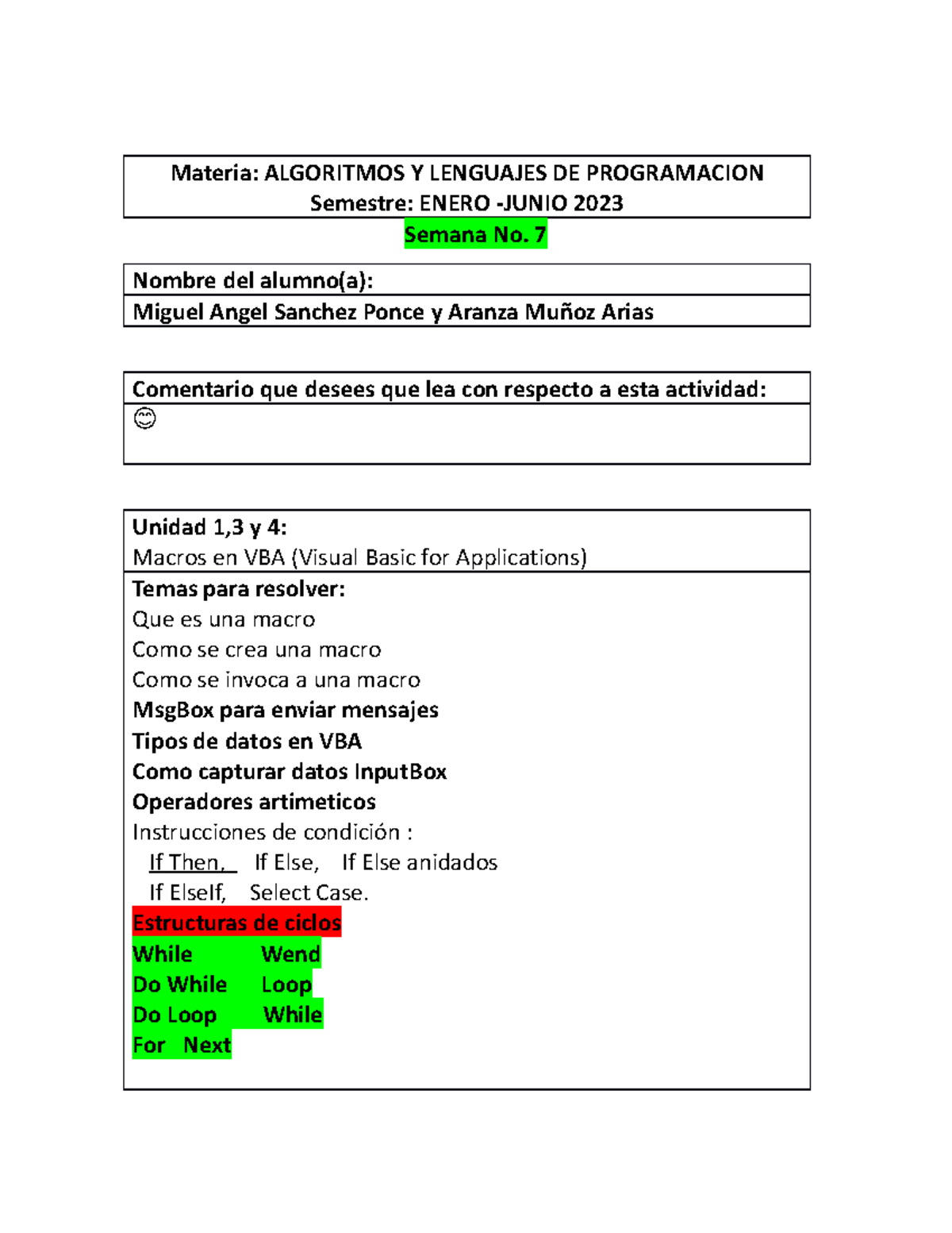 Clase Macro 37 a 42 Ciclos IND mj9a11 - Materia: ALGORITMOS Y LENGUAJES ...