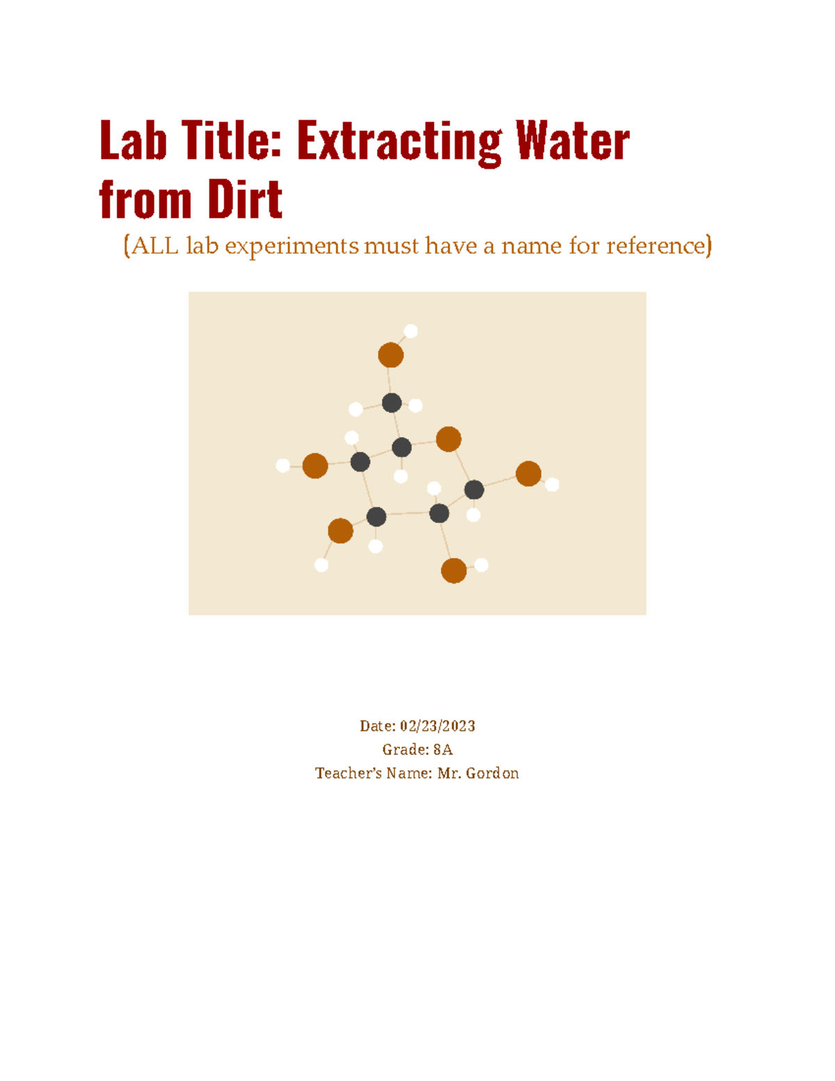 Experiment design - Lab Title: Extracting Water from Dirt (ALL lab ...