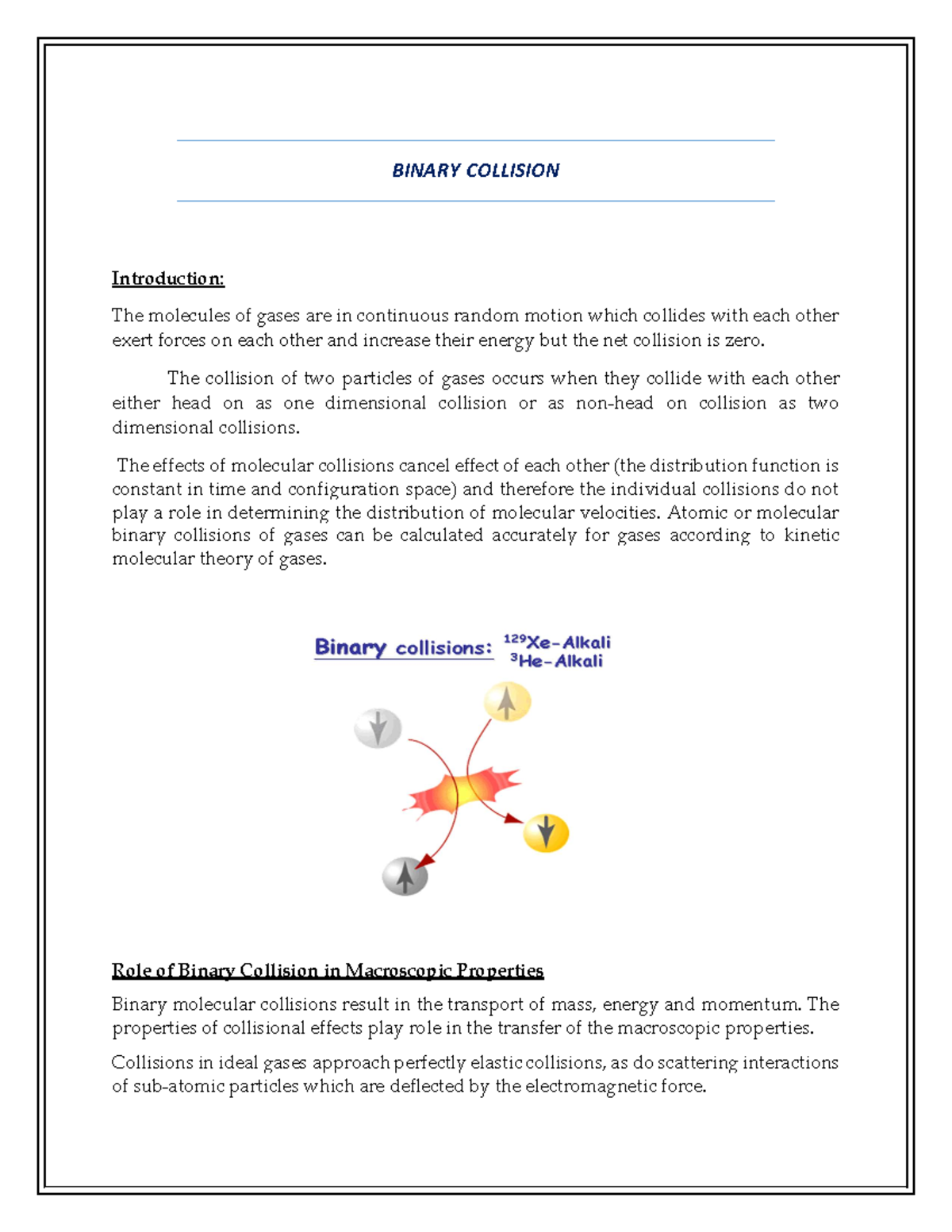 Binary Collisions Binary Collision Introduction The Molecules Of Gases Are In Continuous