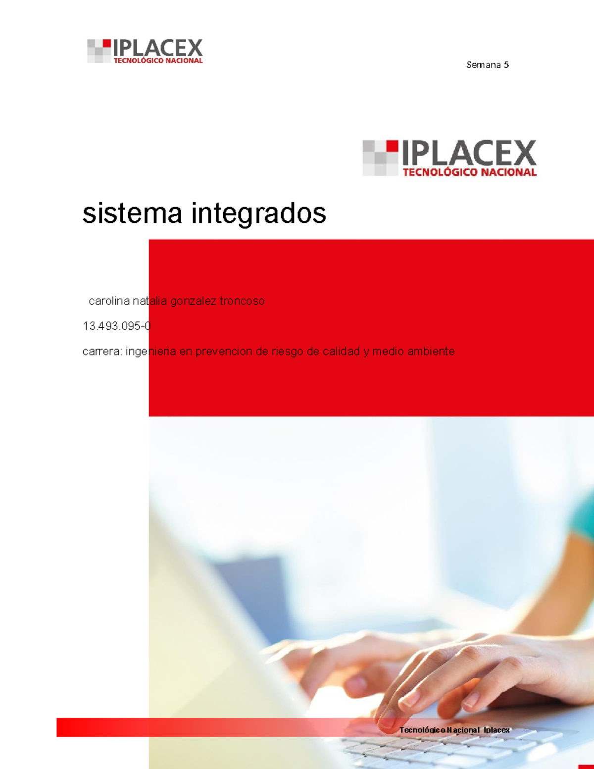 sistema integrados de gestion - sistema integrados carolina natalia gonzalez troncoso 13.493 ...