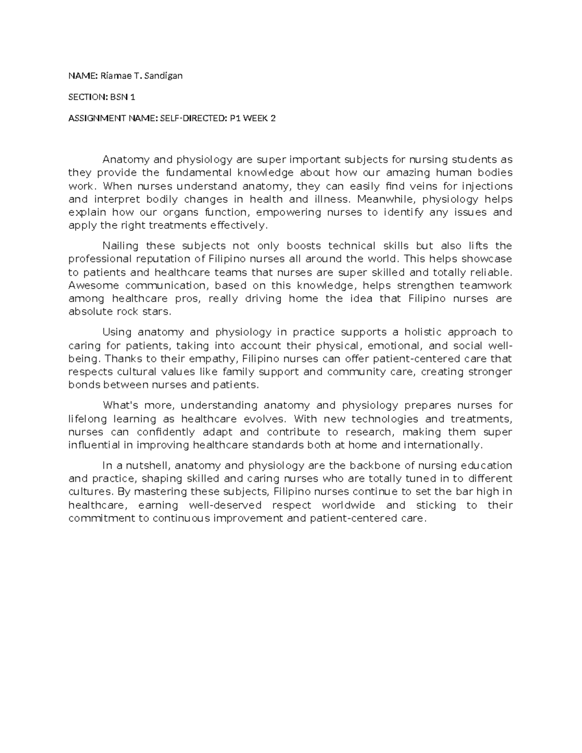 Sandigan Assignment SELF Directed - NAME: Riamae T. Sandigan SECTION ...