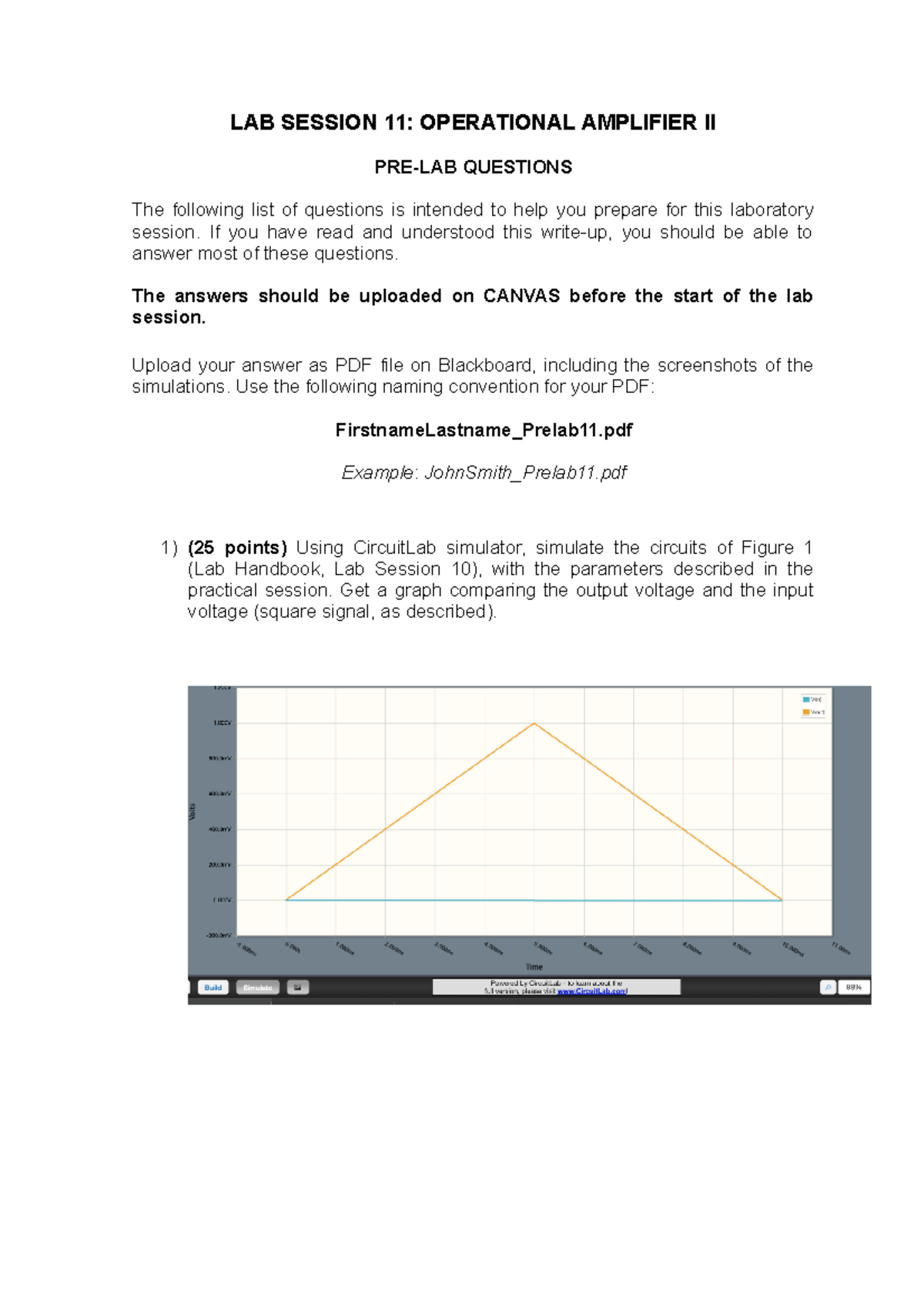 Pre-Lab 10 Operational Amplifier II - LAB SESSION 11: OPERATIONAL AMPLIFIER II PRE-LAB QUESTIONS ...