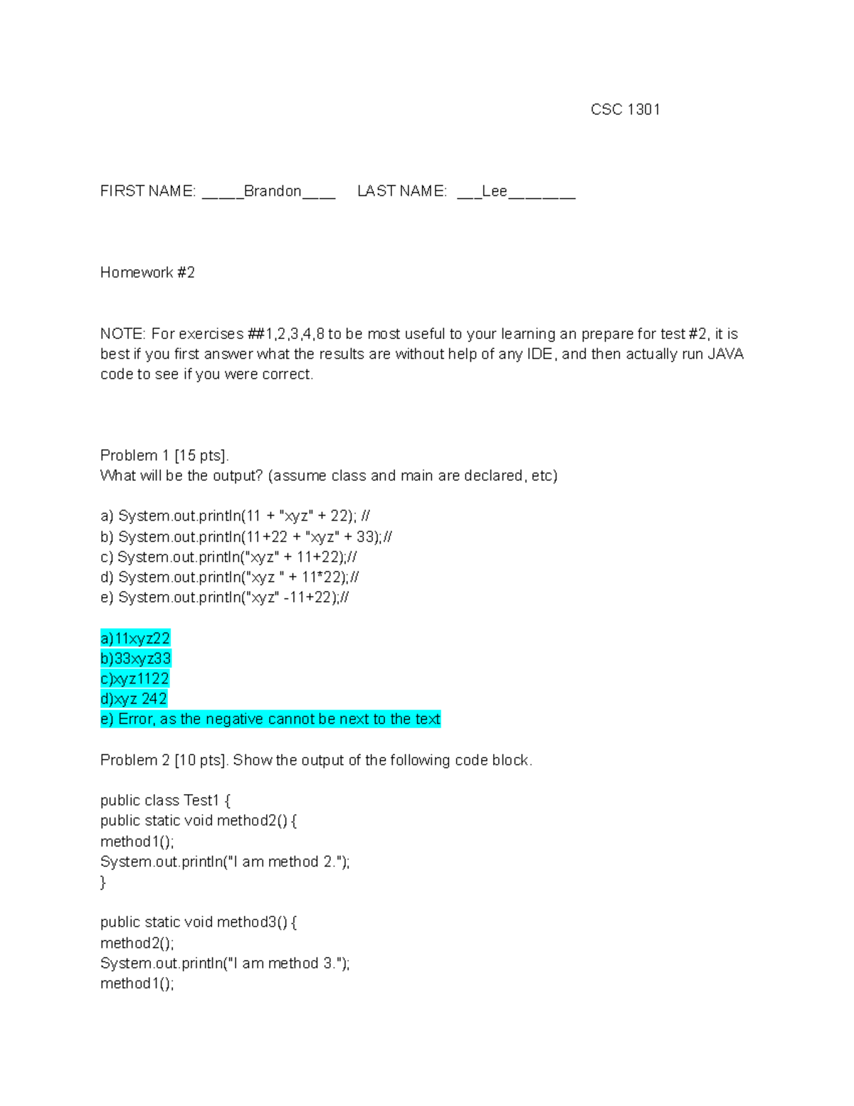 Csc 1301 Homework 2 For Those Who Can Not Figure It Out Alone Csc 1301 First Name Brandon