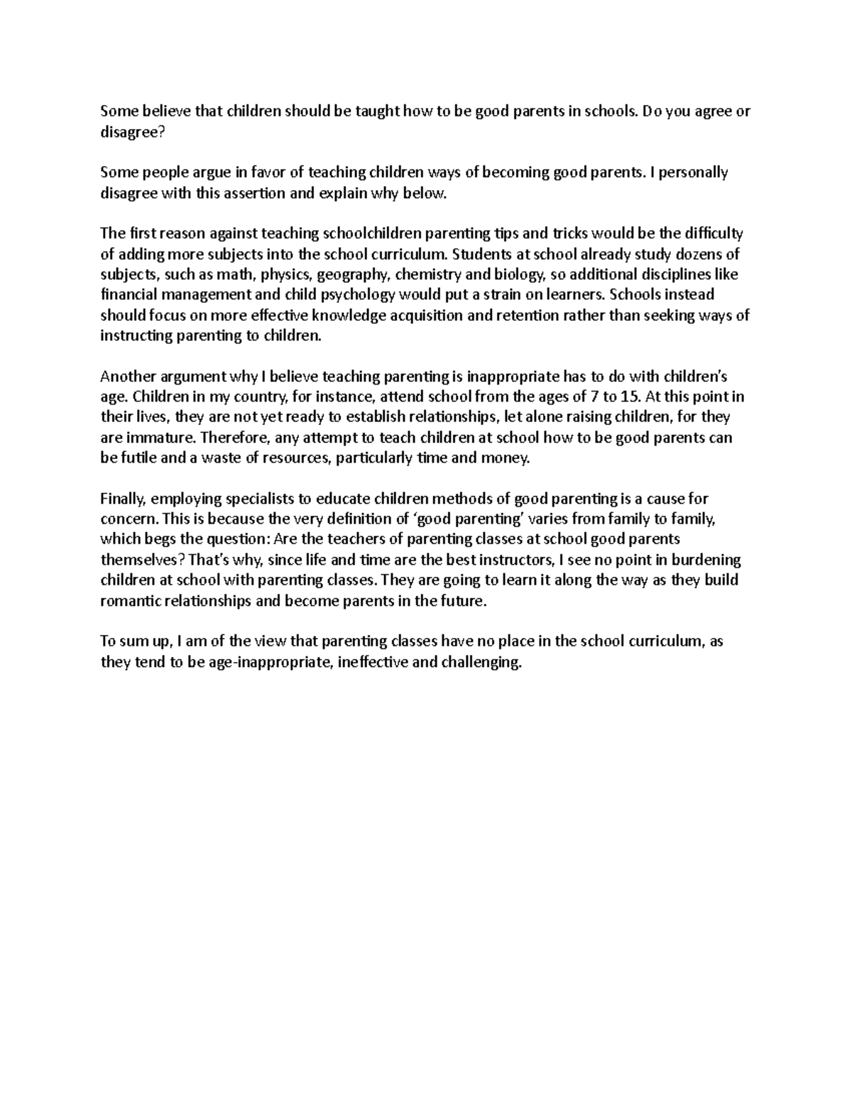 Essay 8 Some Believe That Children Should Be Taught How To Be Good