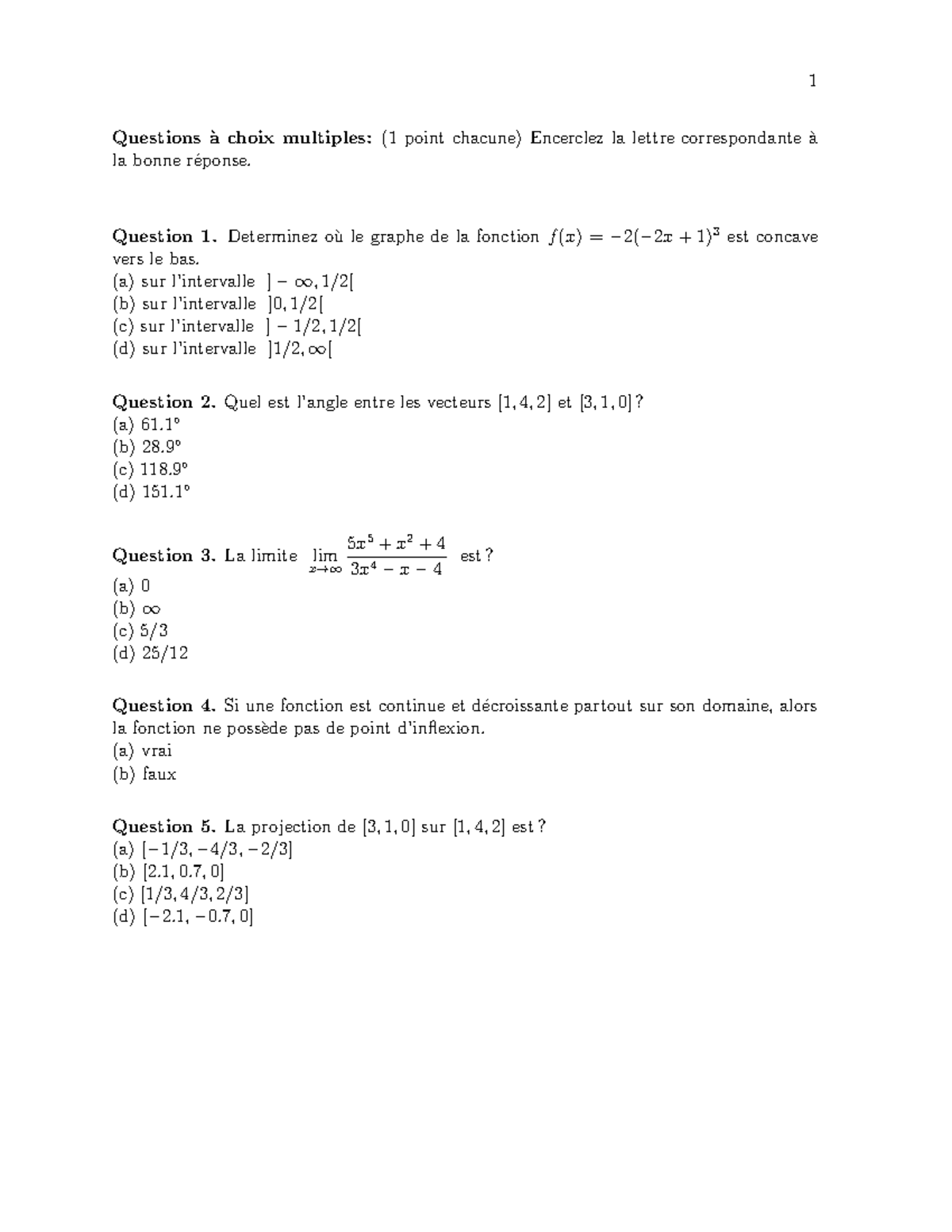 Exam Final 1 February, questions - 1 Questions a choix multiples: (1 ...
