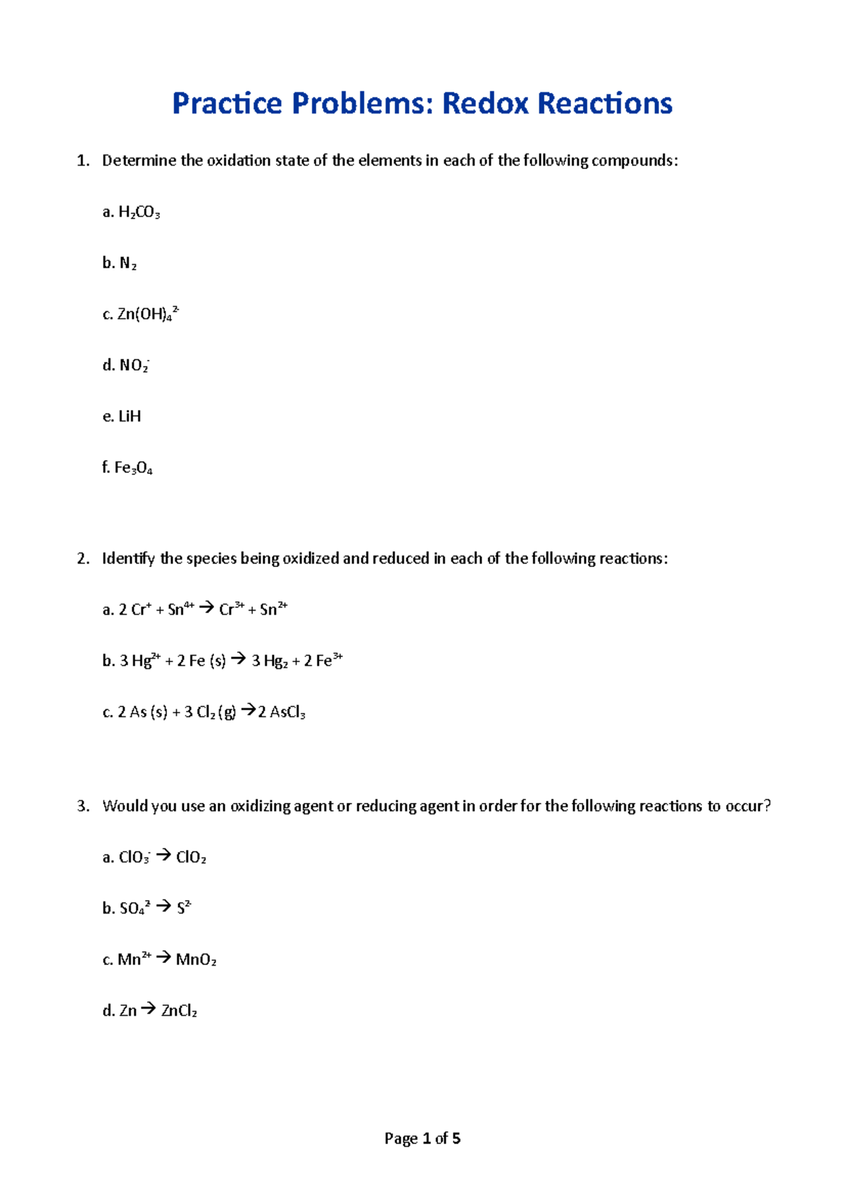 practice problems in redox - Practice Problems: Redox Reactions Determine the oxidation state of ...