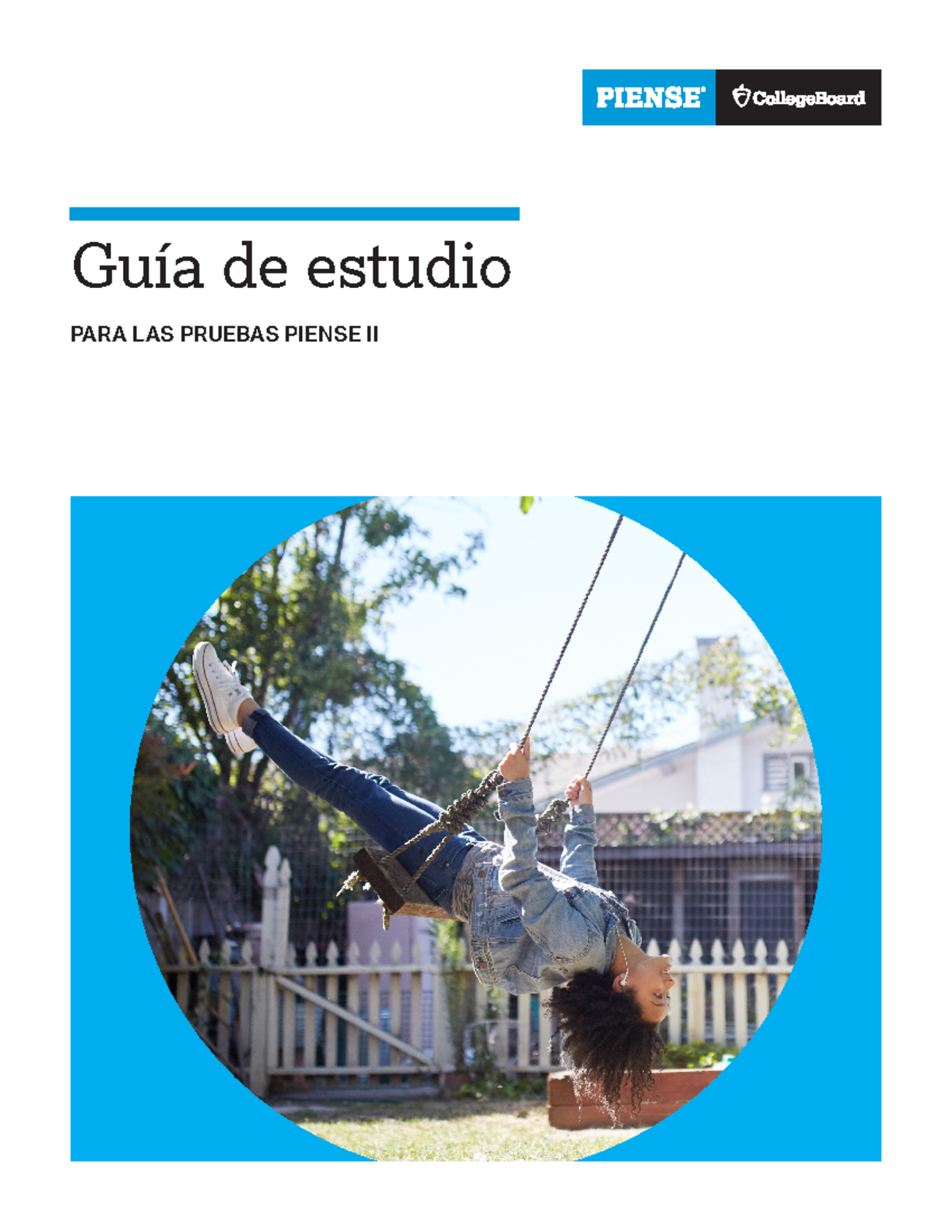 GUIA Piense II 2022 - XD - Guía de estudio PARA LAS PRUEBAS PIENSE II ...