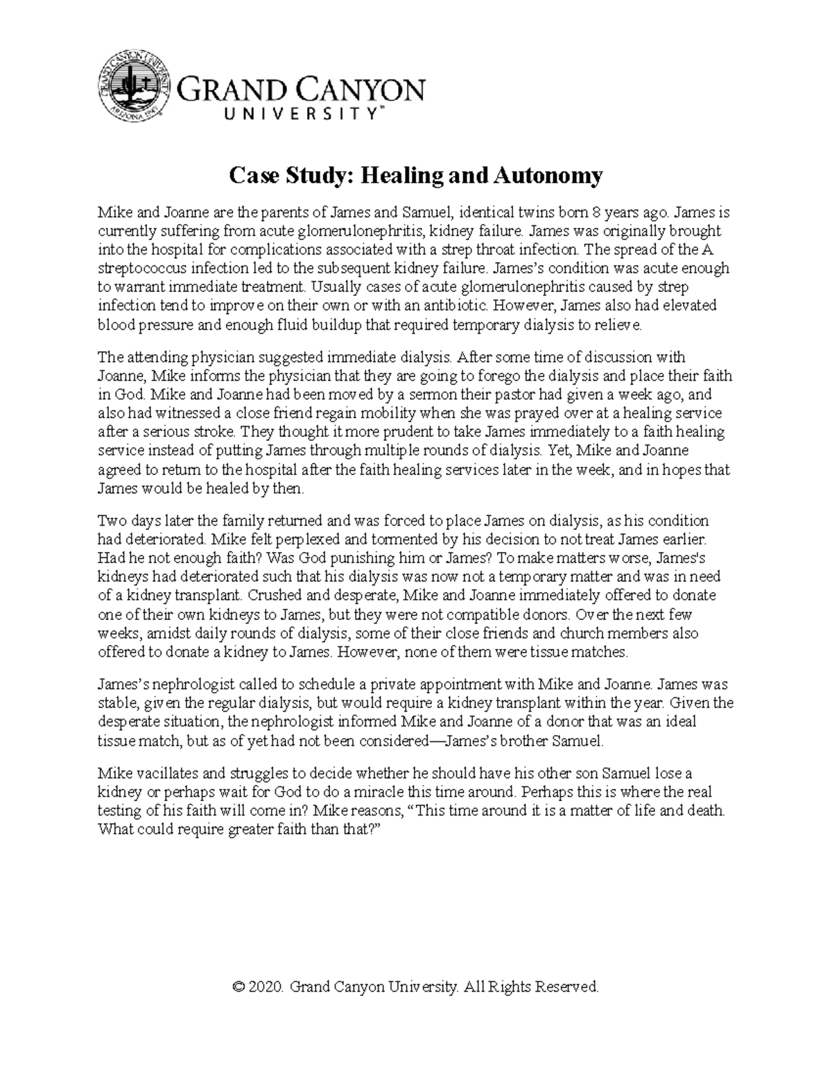 PHI 413V RS T3T5Case Study Healing And Autonomy - Case Study: Healing ...