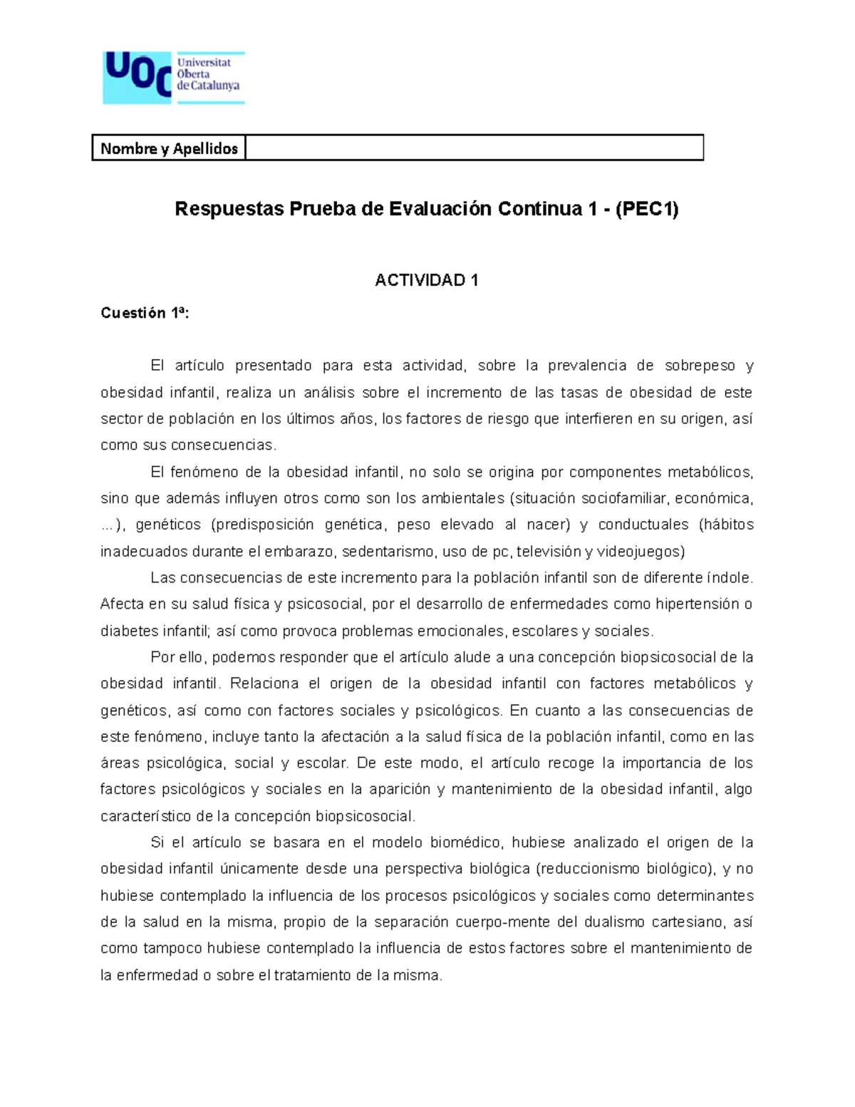 Pec1 salud y calidad de vida - Nombre y Apellidos Respuestas Prueba de Evaluación Continua 1 ...