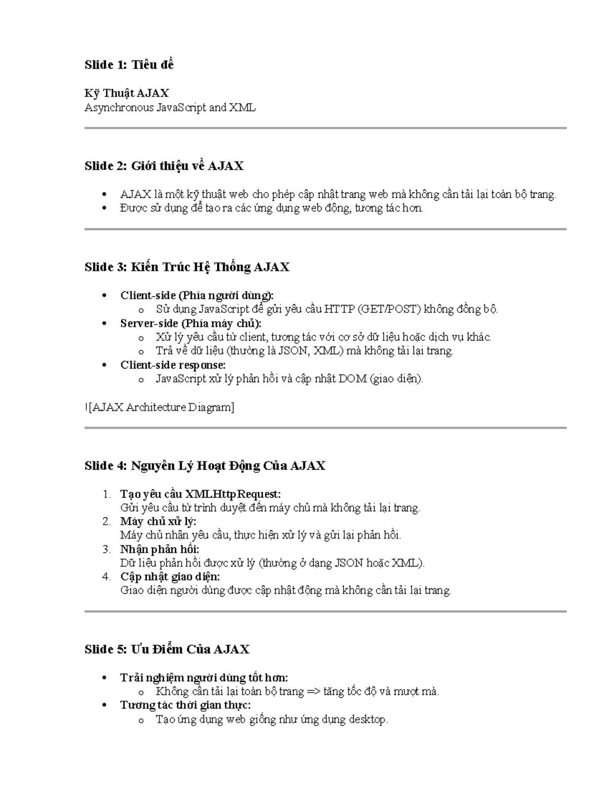 Ajax - Kỹ Thuật AJAX - Slide 1: Tiêu đề Kỹ Thuật AJAX Asynchronous JavaScript and XML Slide 2 ...