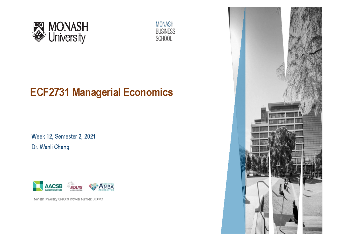 Week 12 Managerial economics Review - ECF2731 Managerial Economics Week ...