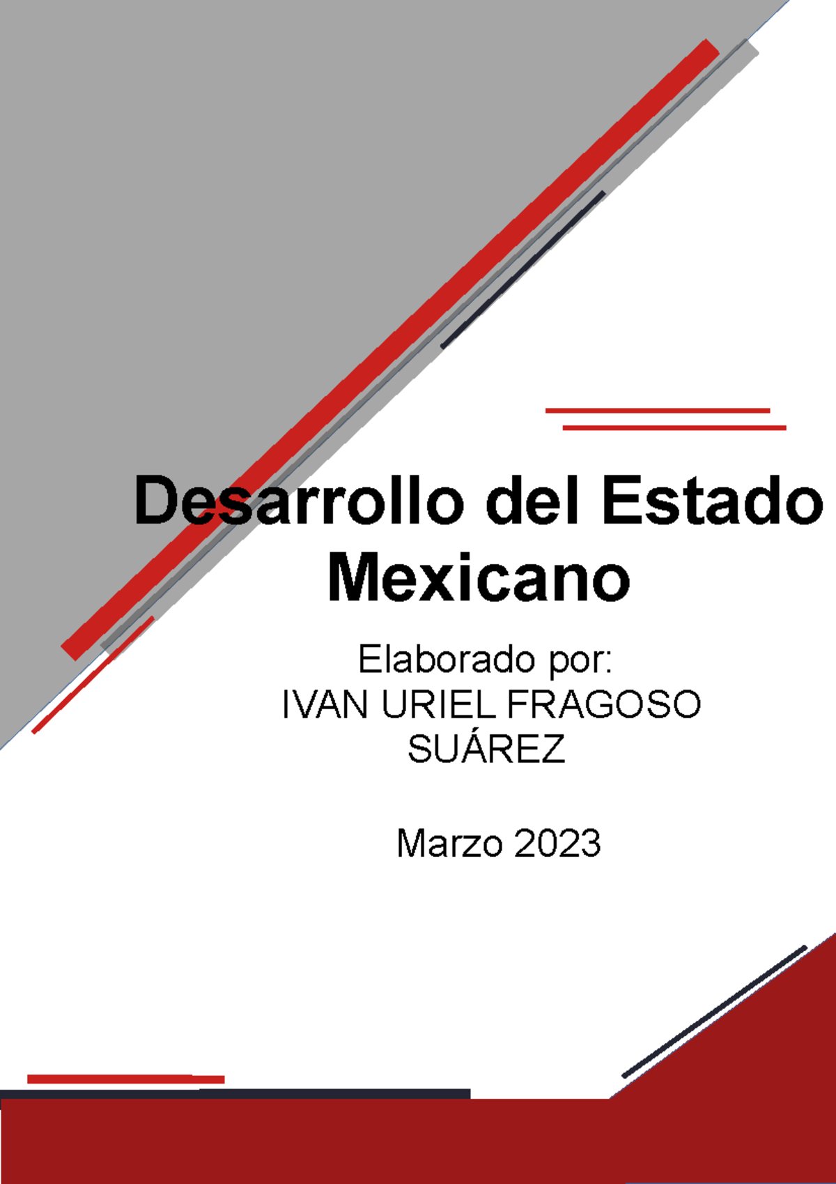 Desarrollo de estado mexicano Fragoso - Desarrollo del Estado Mexicano ...