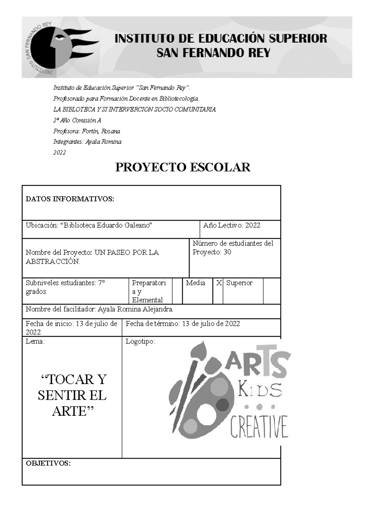 Formato DE Proyecto Escolar - Instituto de Educación Superior “San Fernando Rey”. Profesorado ...