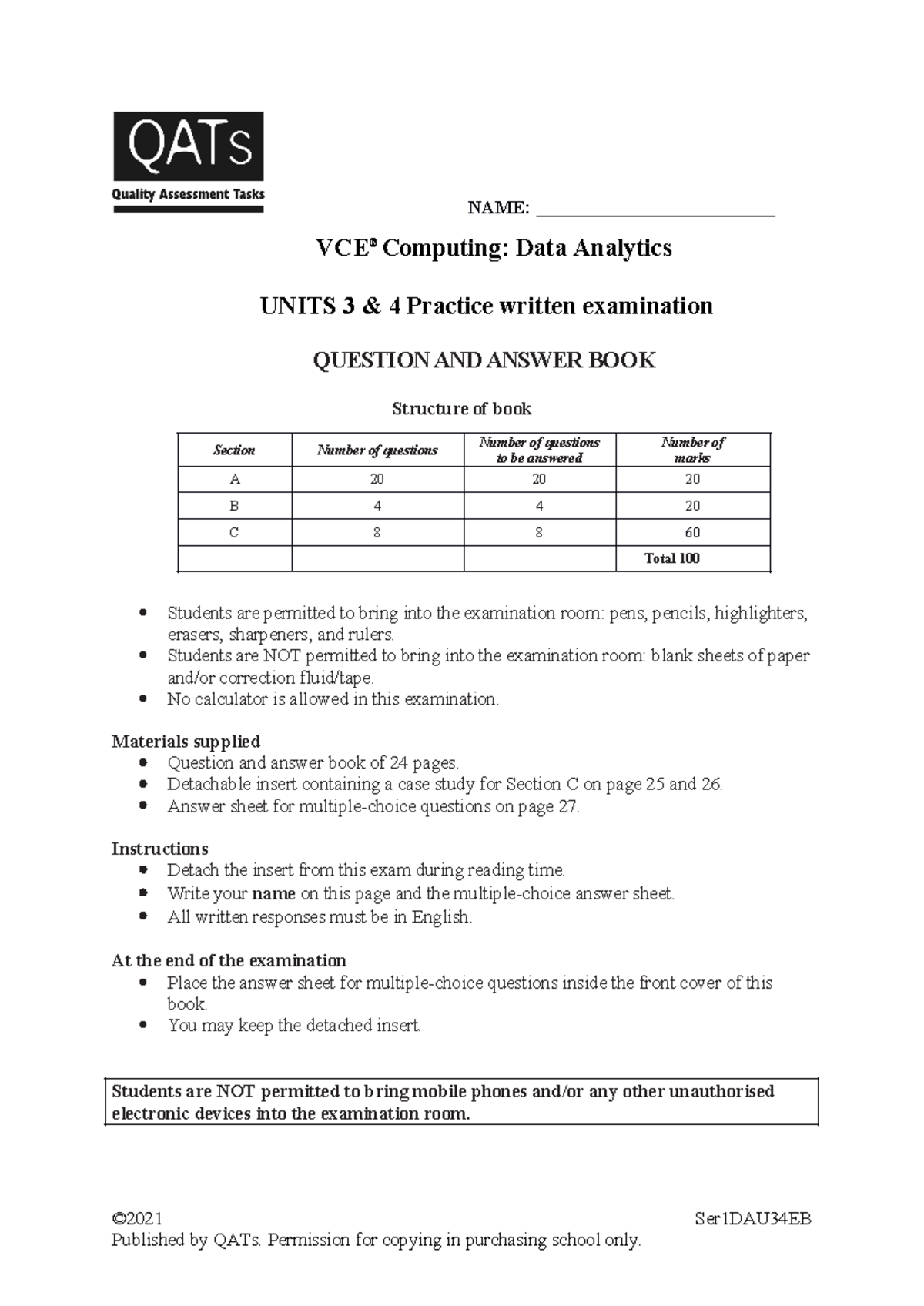 Ser1DAU34EB-1 - data analytics trial exam - NAME: ____________________________ VCE®Computing ...