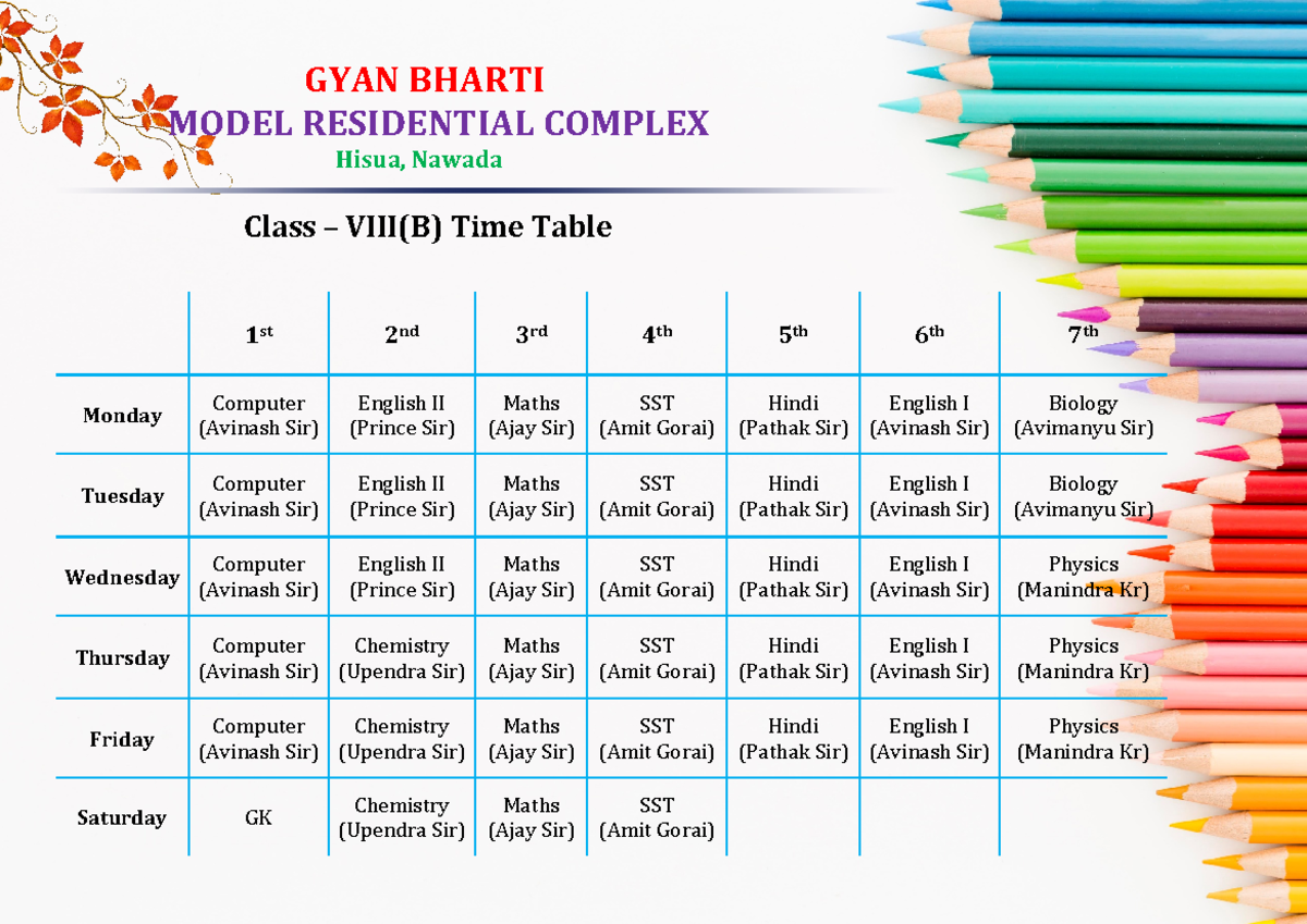Class-VIII(B) Time Table - GYAN BHARTI MODEL RESIDENTIAL COMPLEX Hisua ...