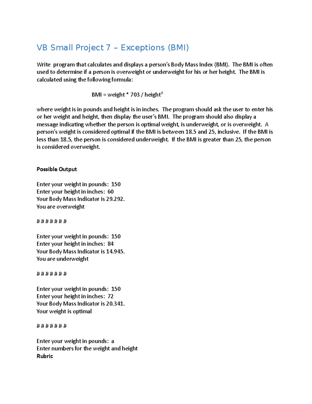 Vb Small Project 7 Exceptions Bmi Vb Small Project 7 Exceptions Bmi Write Program 7703
