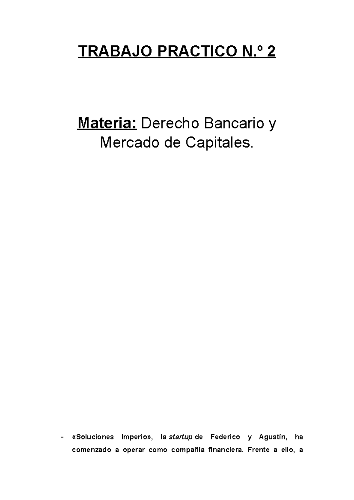 Trabajo Practico N2 D. Bancario Y Mercado DE Capitales - TRABAJO PRACTICO N.º 2 Materia: Derecho ...