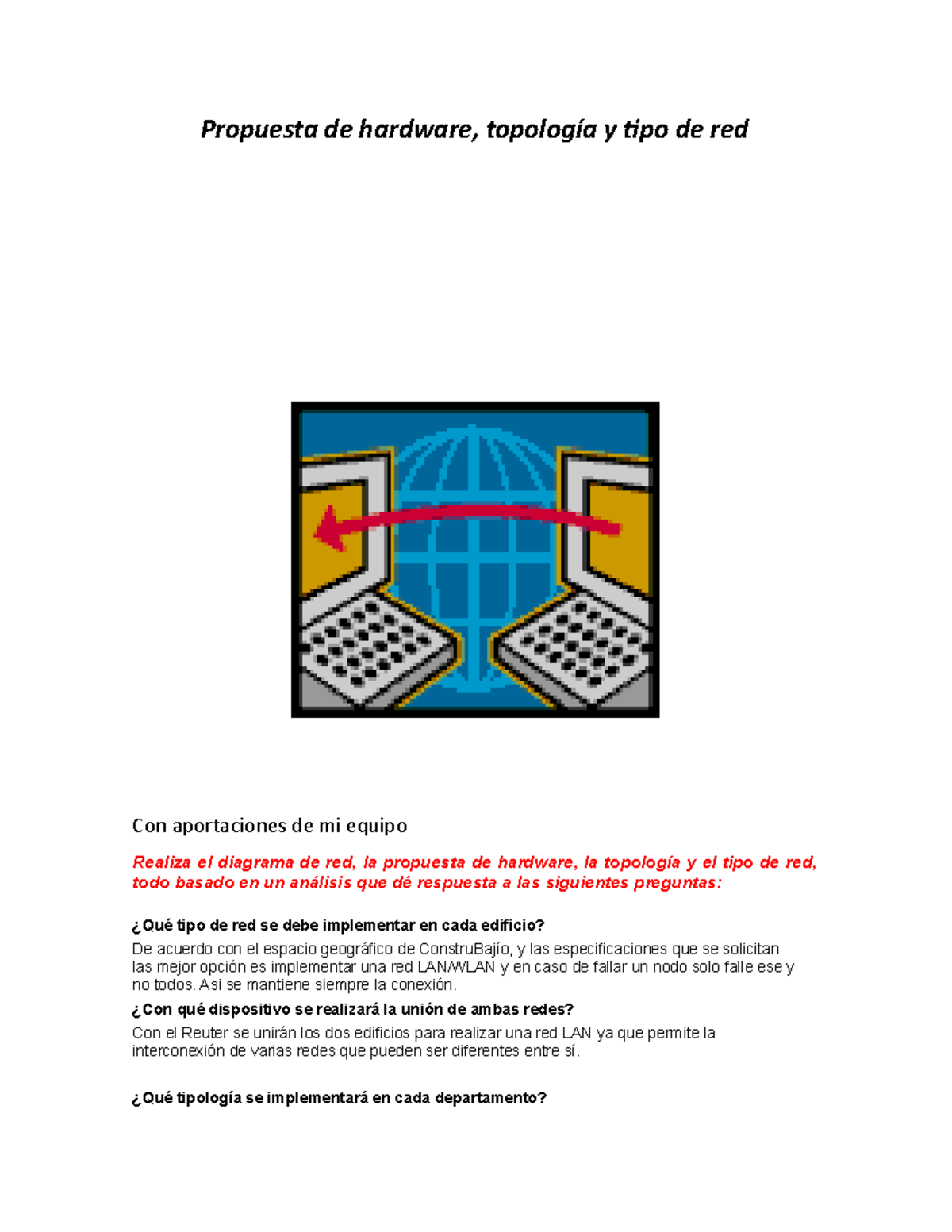 Drdrdr - Propuesta de hardware y software - Propuesta de hardware ...