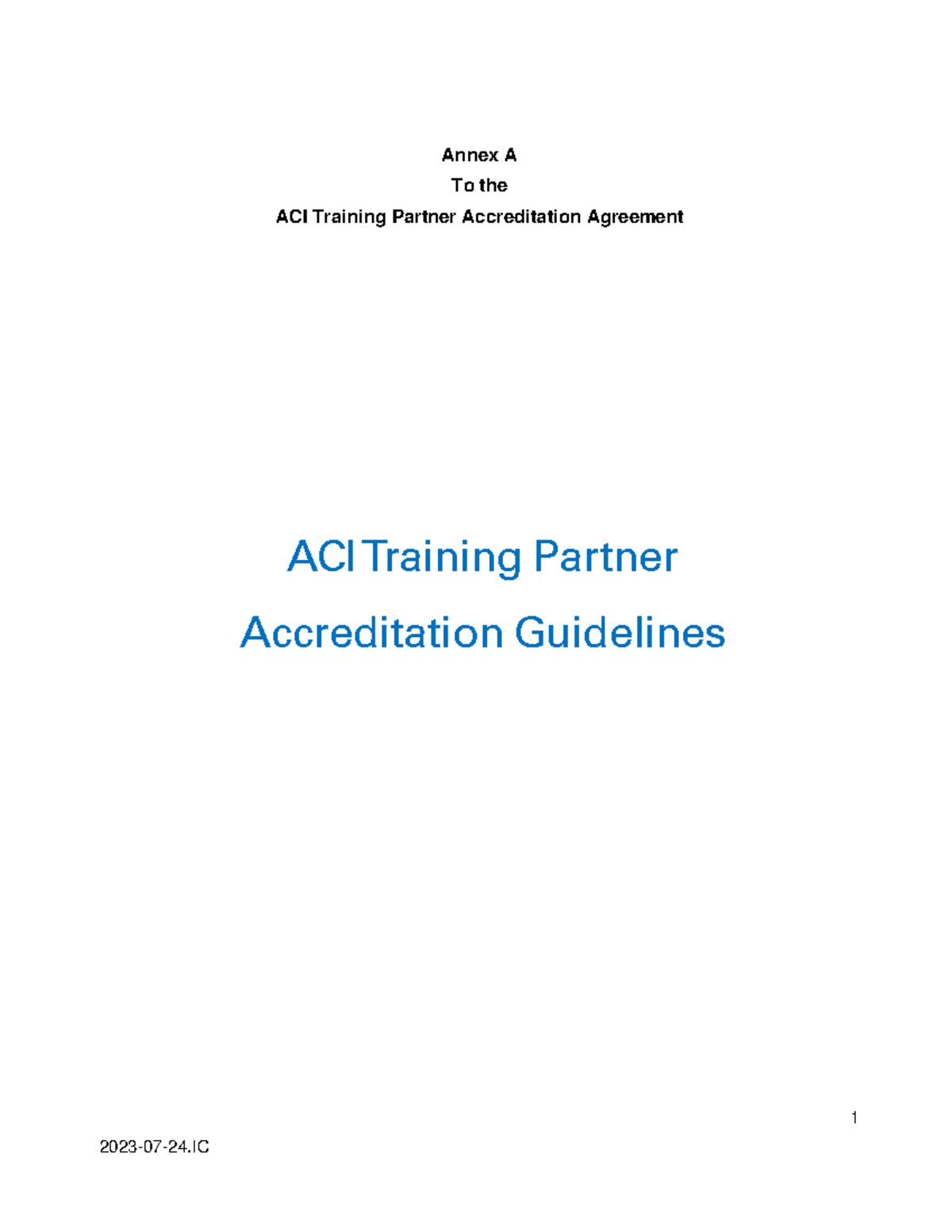 Annex A - ACI Training Partner Accreditation Guidelines - updated ...