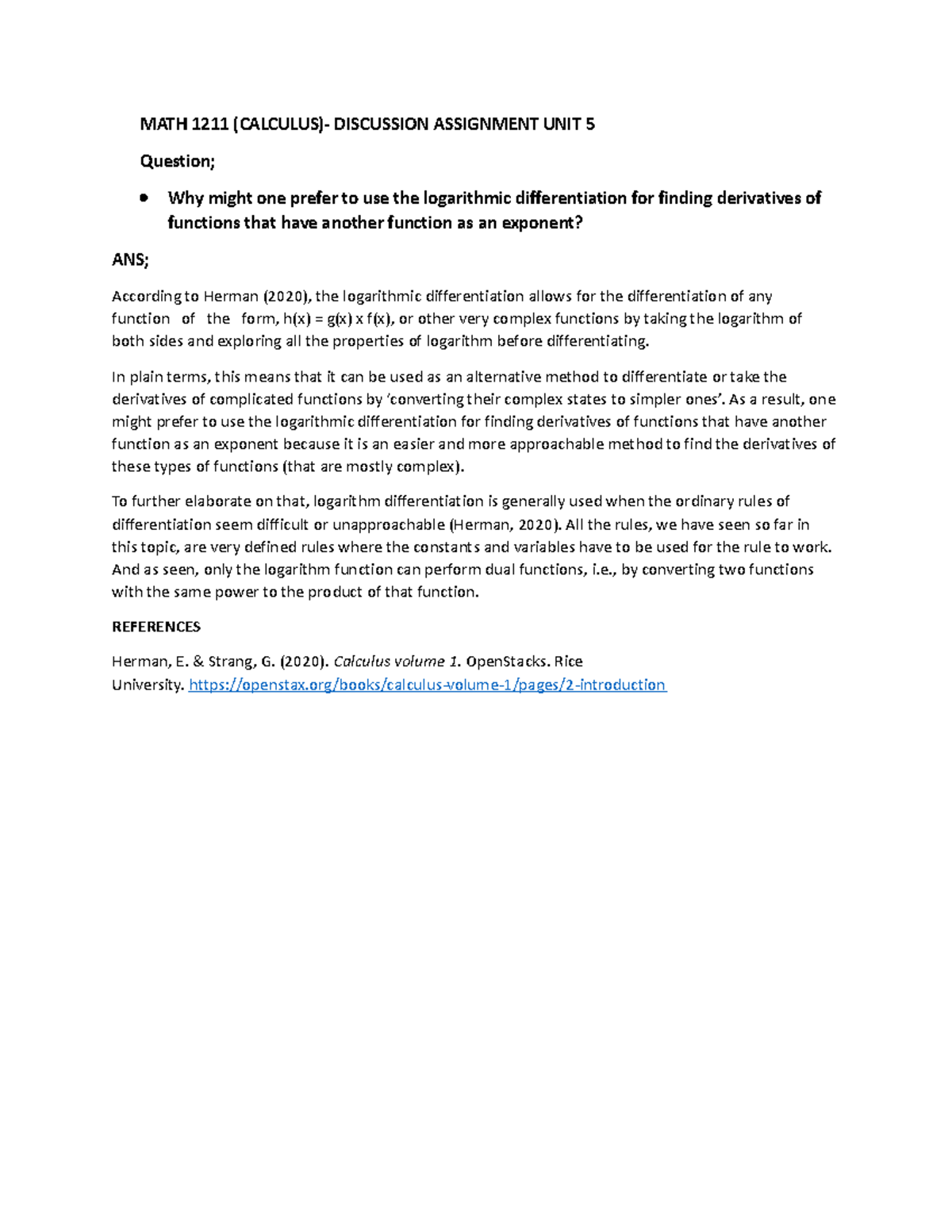 Discussion Assignment Unit 5 - MATH 1211 (CALCULUS)- DISCUSSION ASSIGNMENT UNIT 5 Question; Why ...