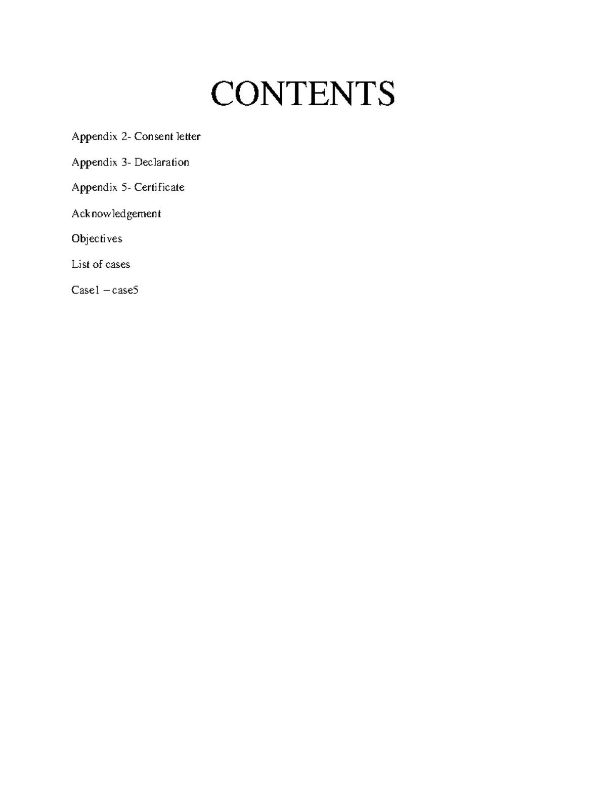Internship report - CONTENTS Appendix 2- Consent letter Appendix 3 ...