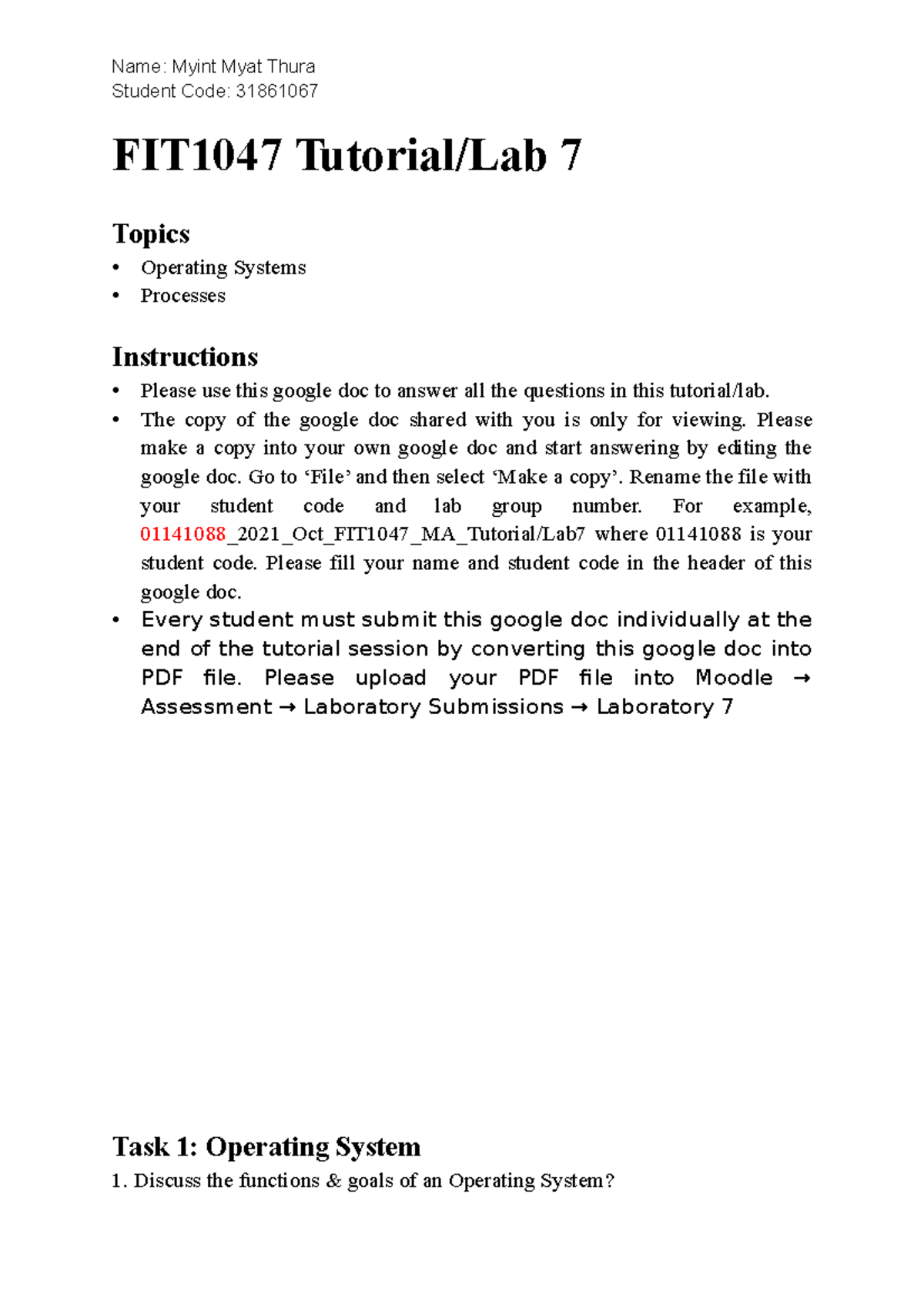 Student Code 2021 Oct FIT1047 MA Tutorial Lab7 - Student Code: 31861067 FIT1047 Tutorial/Lab 7 ...