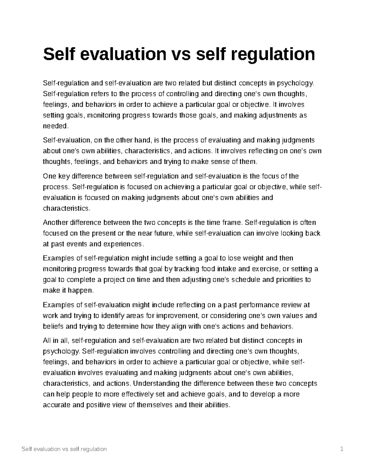 Self evaluation vs self regulation - Self-regulation refers to the ...