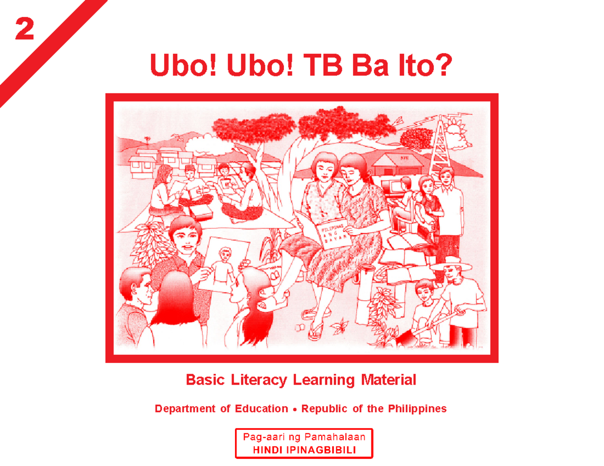 Ubo, Ubo, TB Ba Ito (All) - 2 Basic Literacy Learning Material ...