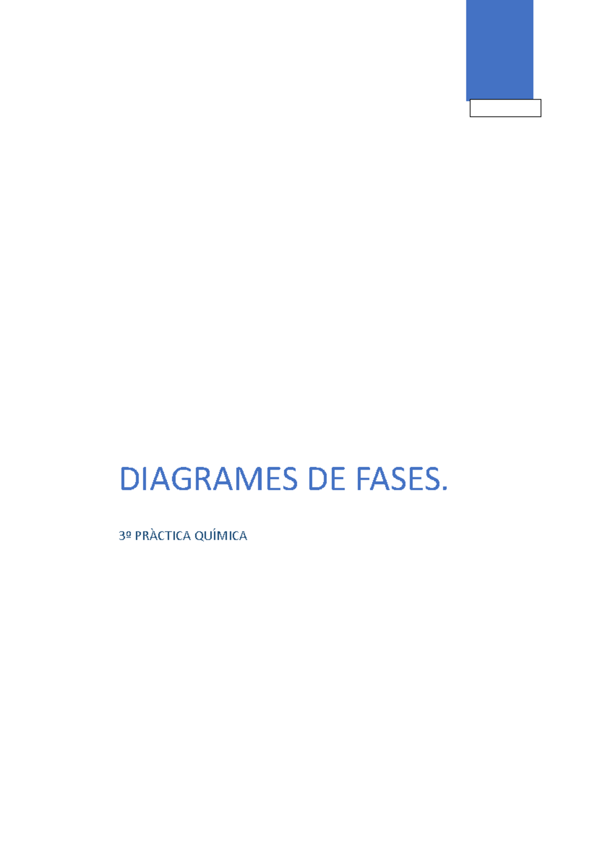Diagrama de fases química - DIAGRAMES DE FASES. 3º PRÀCTICA QUÍMICA L ...