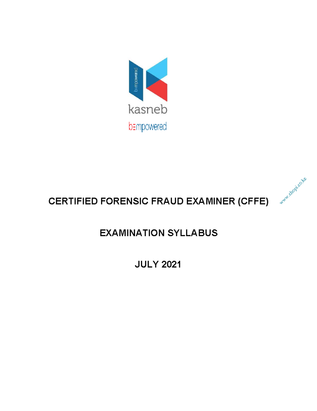 CFFE Syllabus - CERTIFIED FORENSIC FRAUD EXAMINER (CFFE) EXAMINATION ...