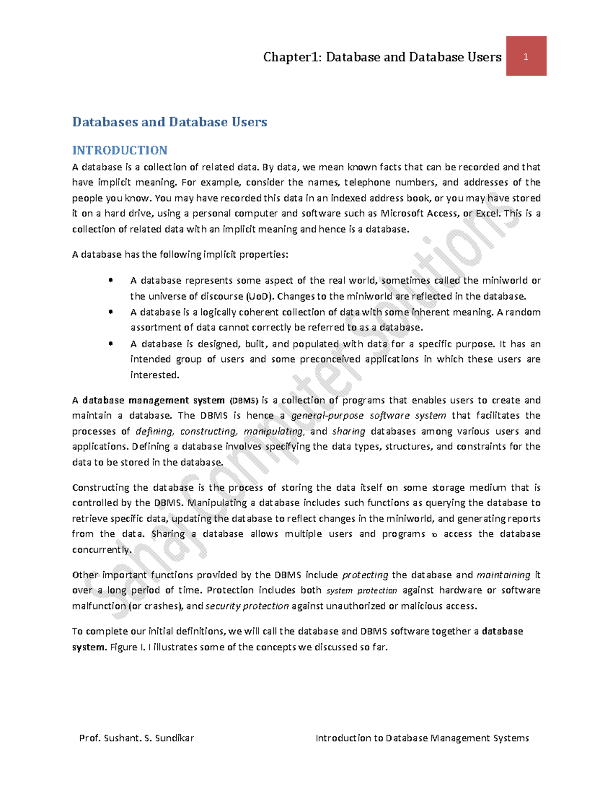 Chapter-1 - Databases and Database Users INTRODUCTION A database is a collection of related data ...