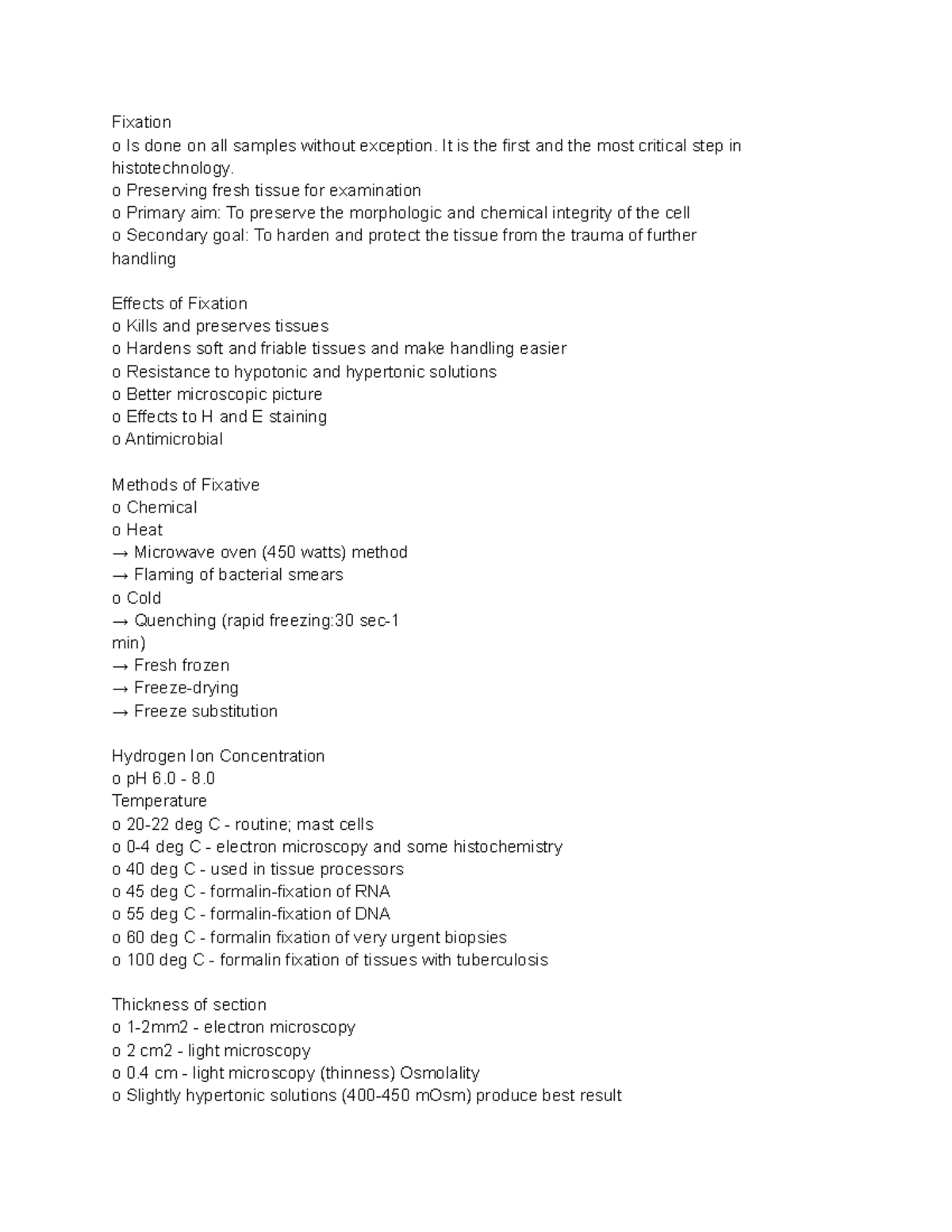 Histopath - Fixation o Is done on all samples without exception. It is ...