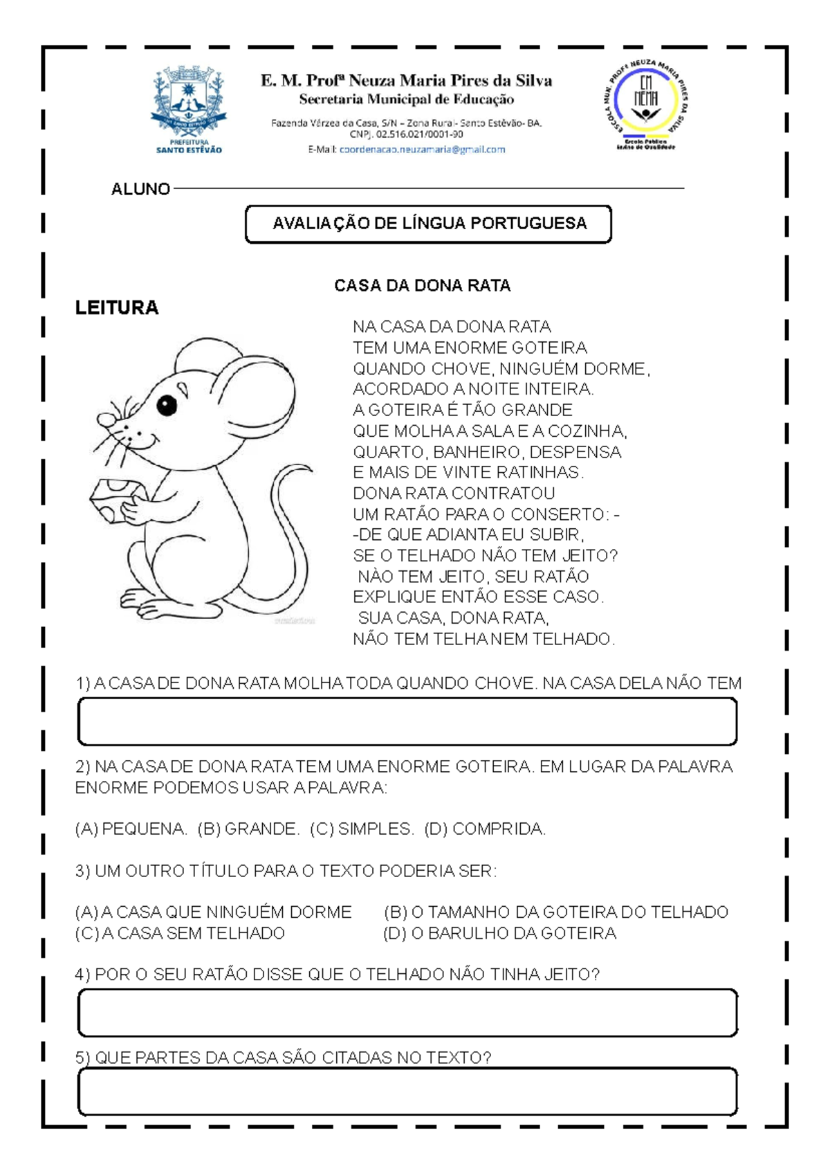 Avaliação DE Lingua Portuguesa - AVALIAÇÃO DE LÍNGUA PORTUGUESA CASA DA ...