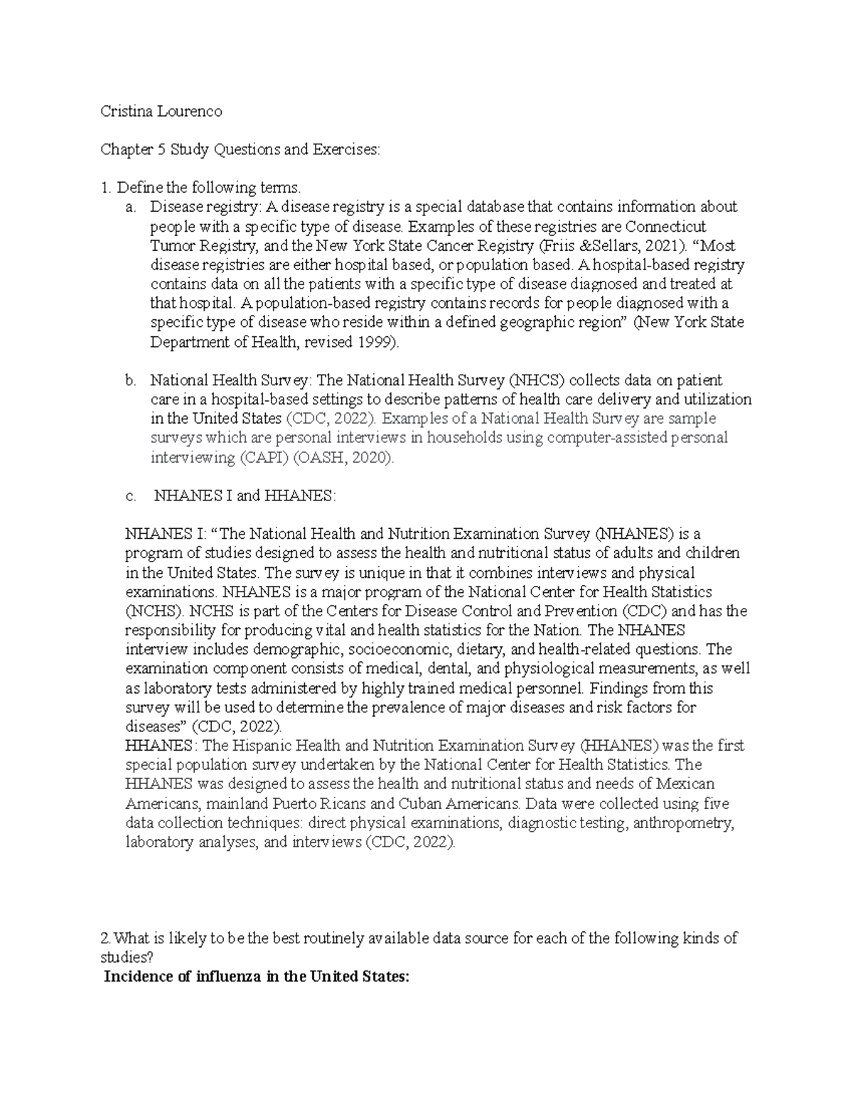 Discussion 5 Textbook Answers - Cristina Lourenco Chapter 5 Study ...