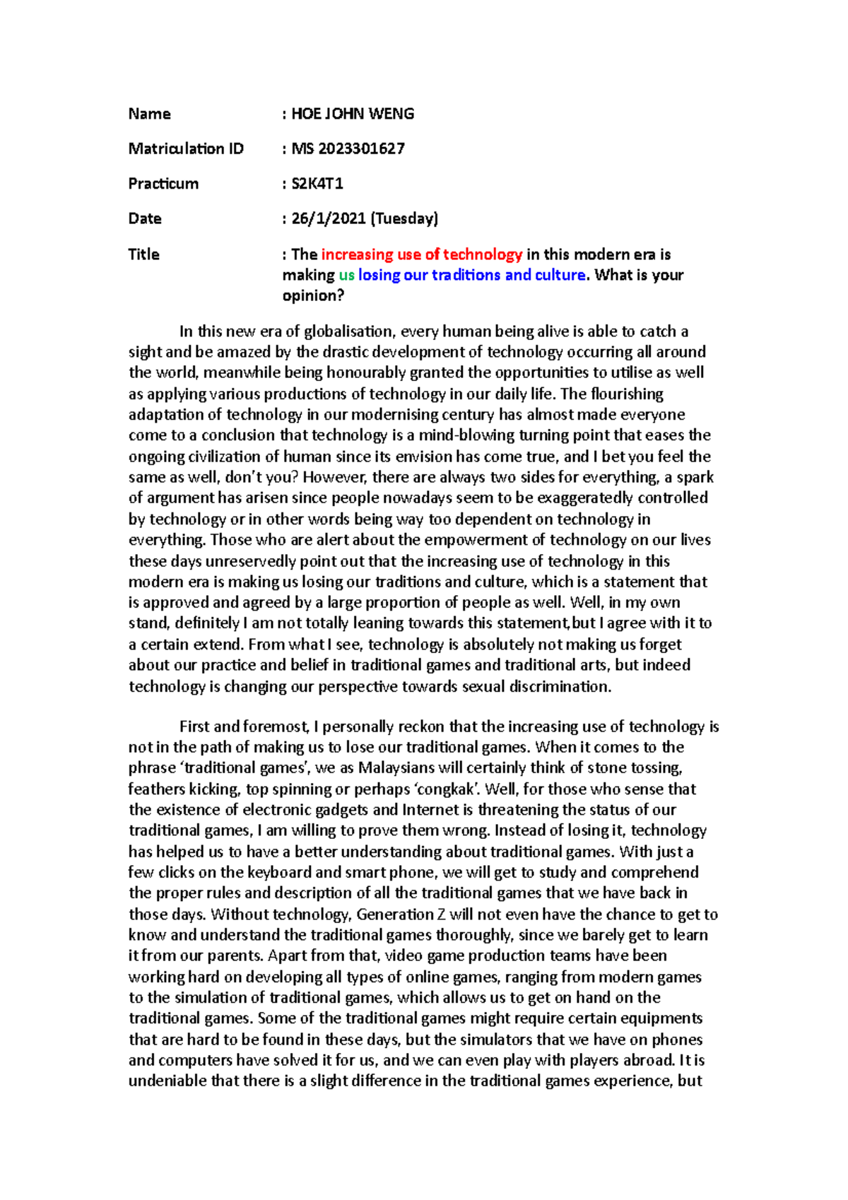 The increasing use of technology in this modern era is making us losing ...