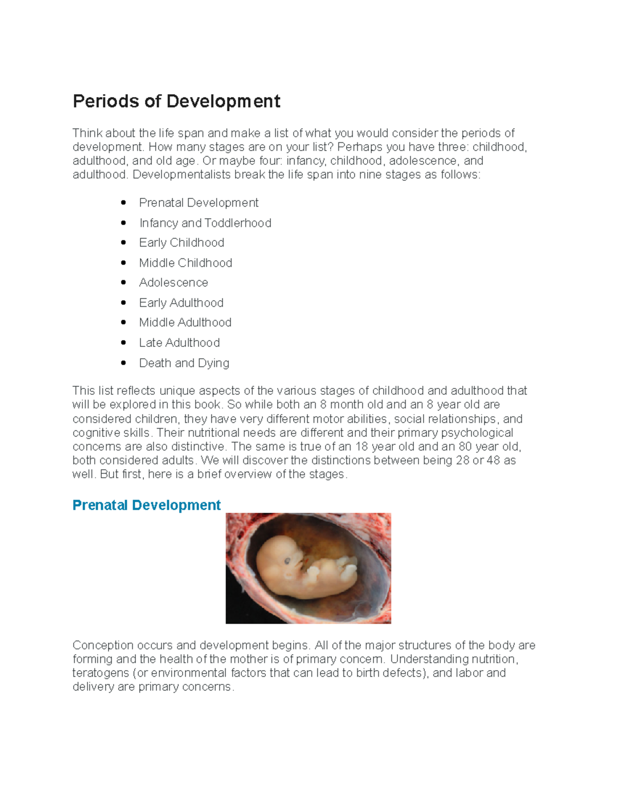 Periods of Development - Periods of Development Think about the life ...