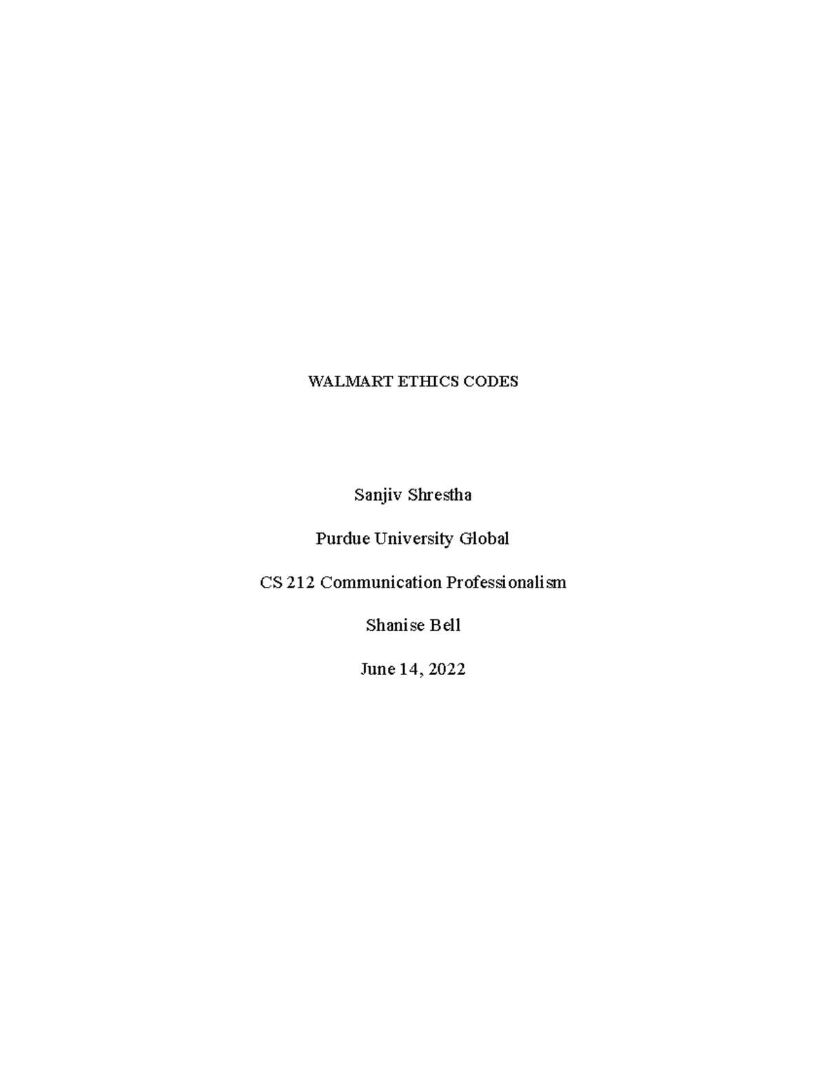 Unit 8 Assignment Sanjiv Shrestha Walmart Ethics Codes Sanjiv Shrestha Purdue University 7064