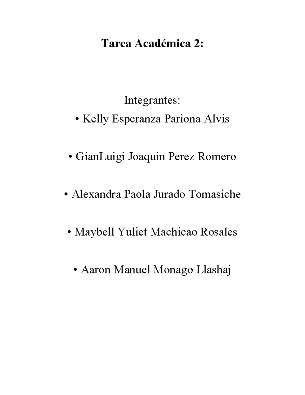 FA432FFB 3AEF 4B0F A7BF F03026 B9397B - Tarea Académica 2: Integrantes ...