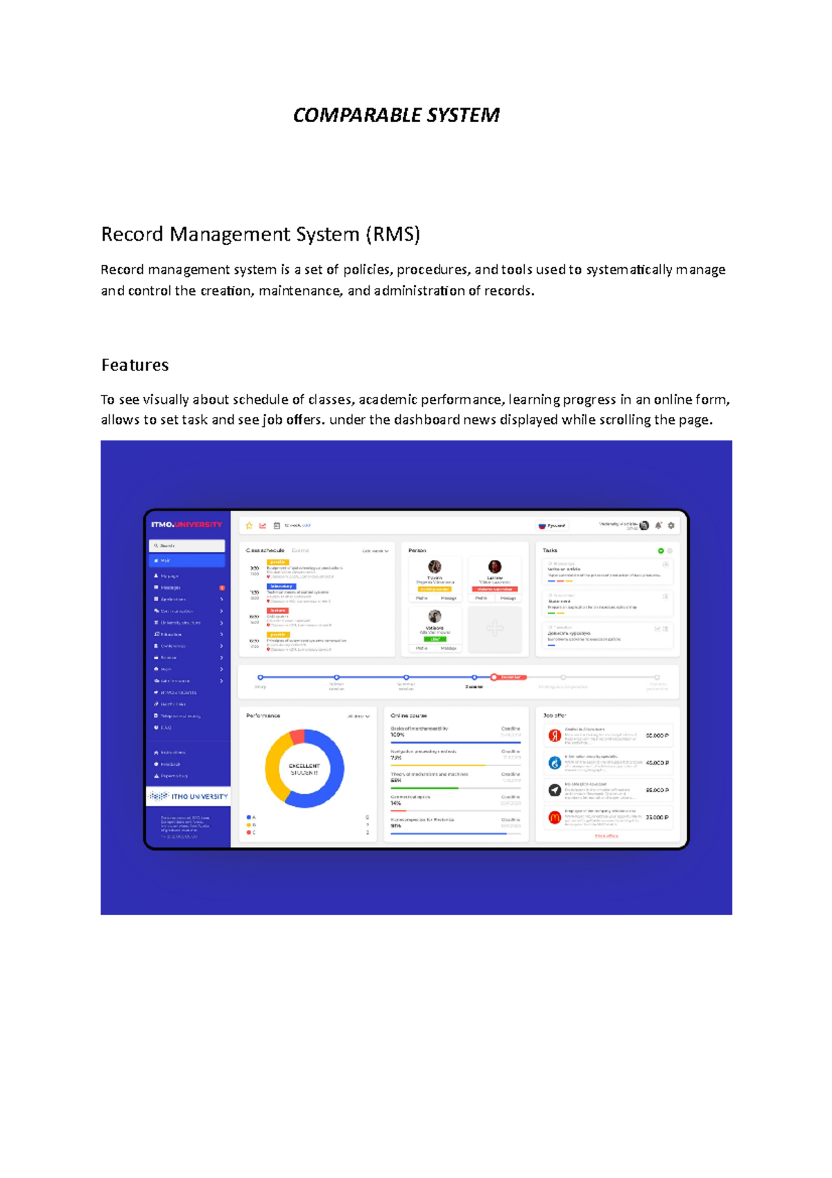 Comparable System - COMPARABLE SYSTEM Record Management System (RMS) Record management system is ...