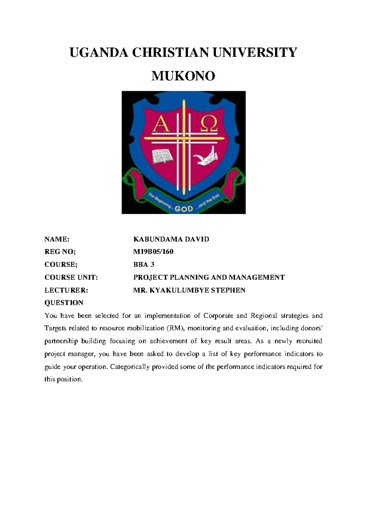 Project david - work - UGANDA CHRISTIAN UNIVERSITY MUKONO NAME ...