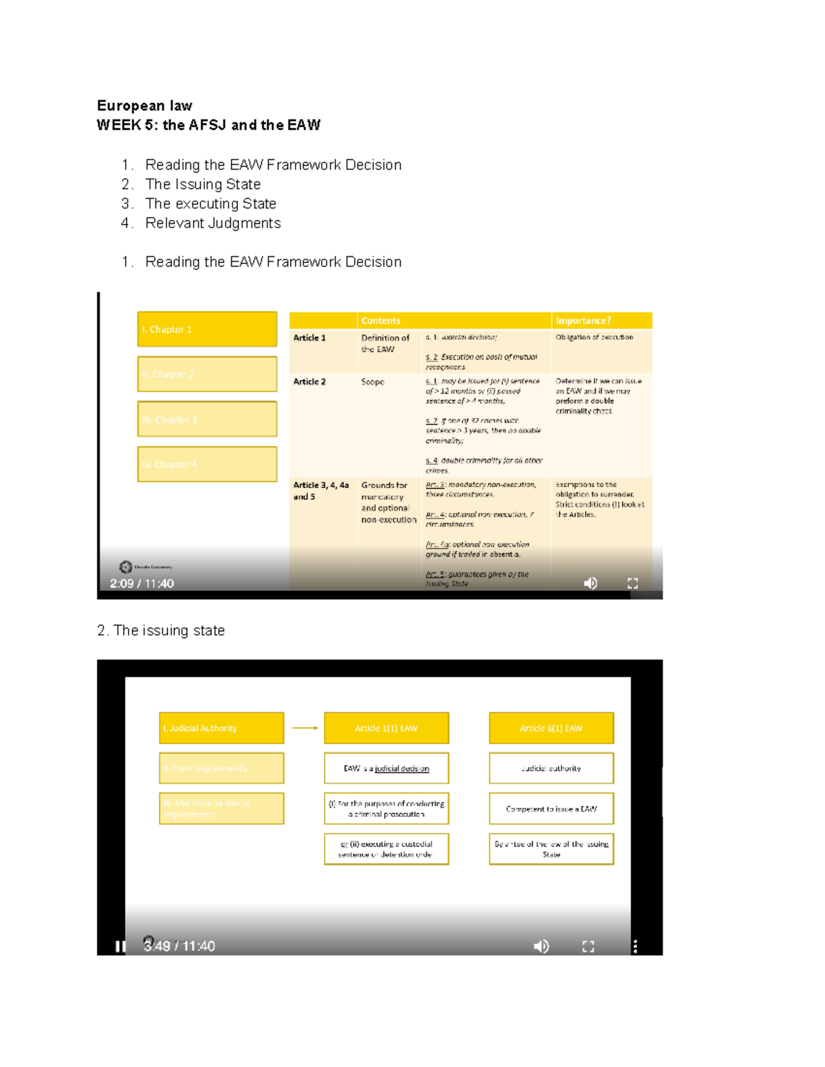 Methodology clip WEEK 5 - European law WEEK 5: the AFSJ and the EAW ...
