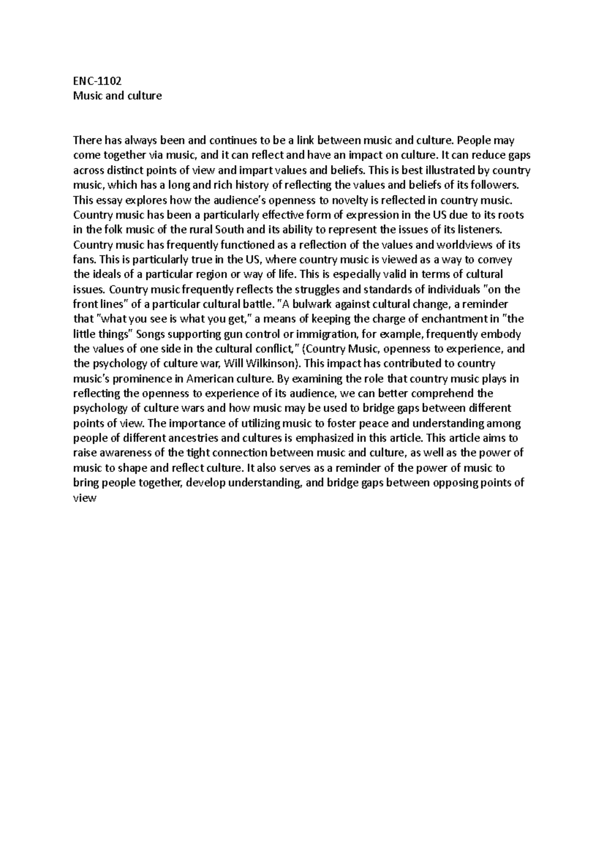 Music and culture - People may come together via music, and it can ...