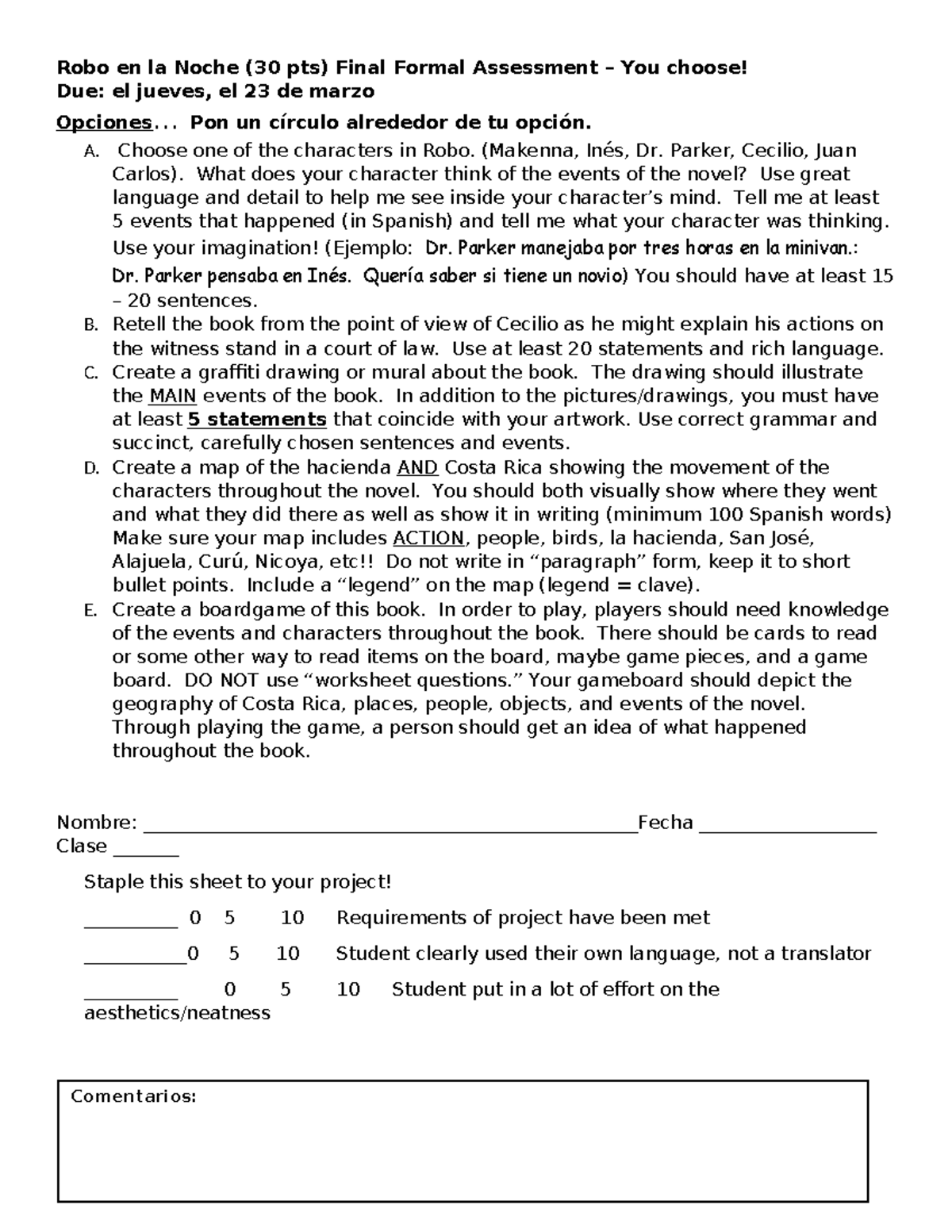 Assessment - Robo en la Noche - Robo en la Noche (30 pts) Final Formal ...