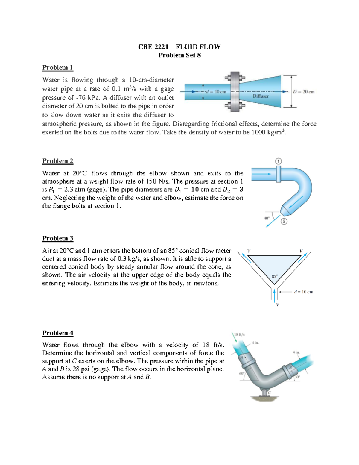 Problem+Set+08 - Problem set 8 - CBE 2221 FLUID FLOW Problem Set 8 ...