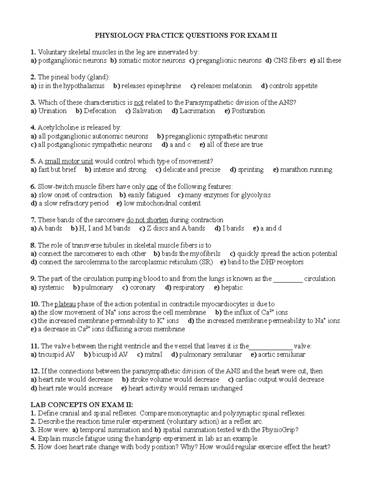 Phys Prac Qs 2 - Practice - PHYSIOLOGY PRACTICE QUESTIONS FOR EXAM II 1 ...