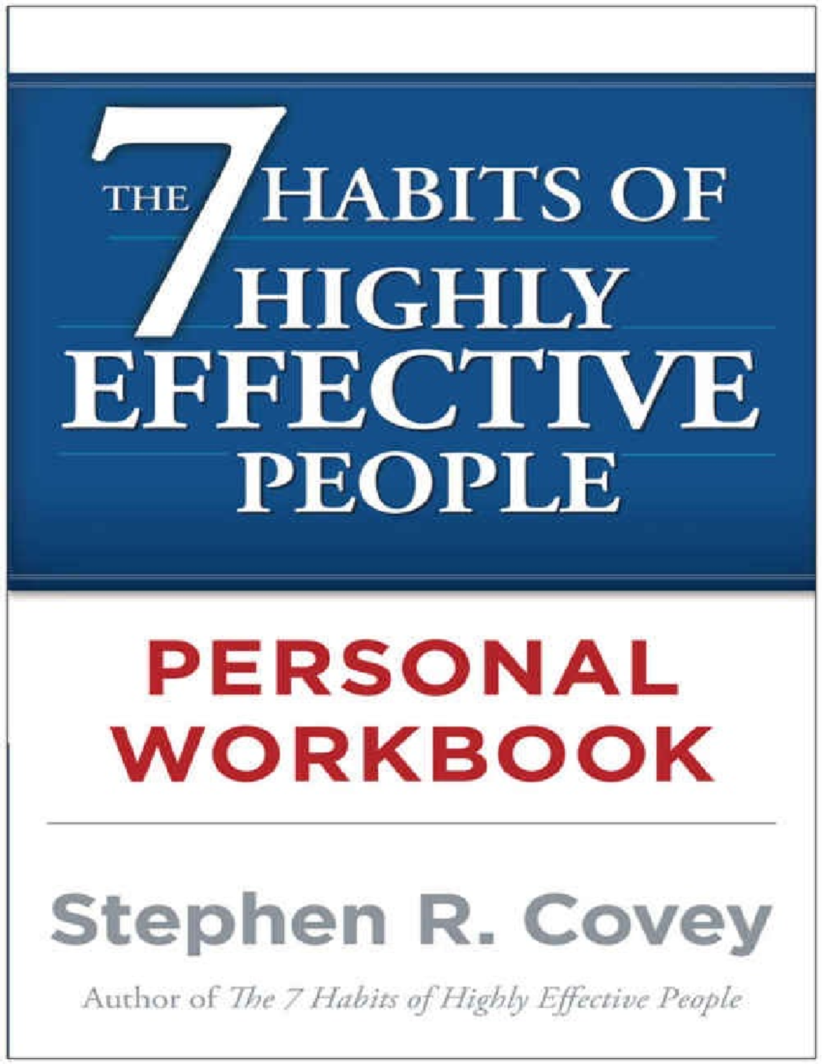 The 7 habits of highly effective people personal workbook - Thank you ...