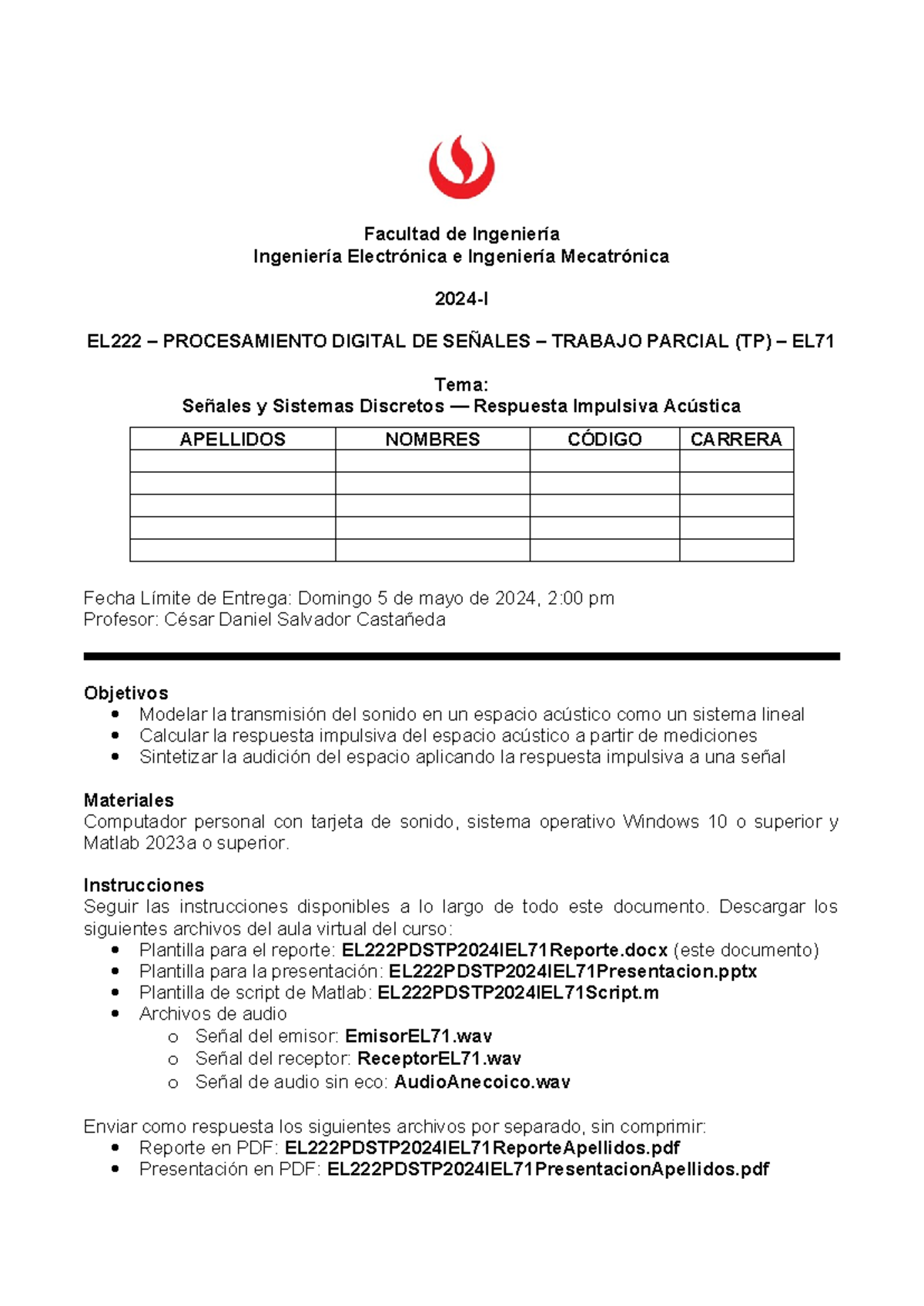 EL222 Pdstp 2024IEL71Reporte - Facultad de Ingeniería Ingeniería ...