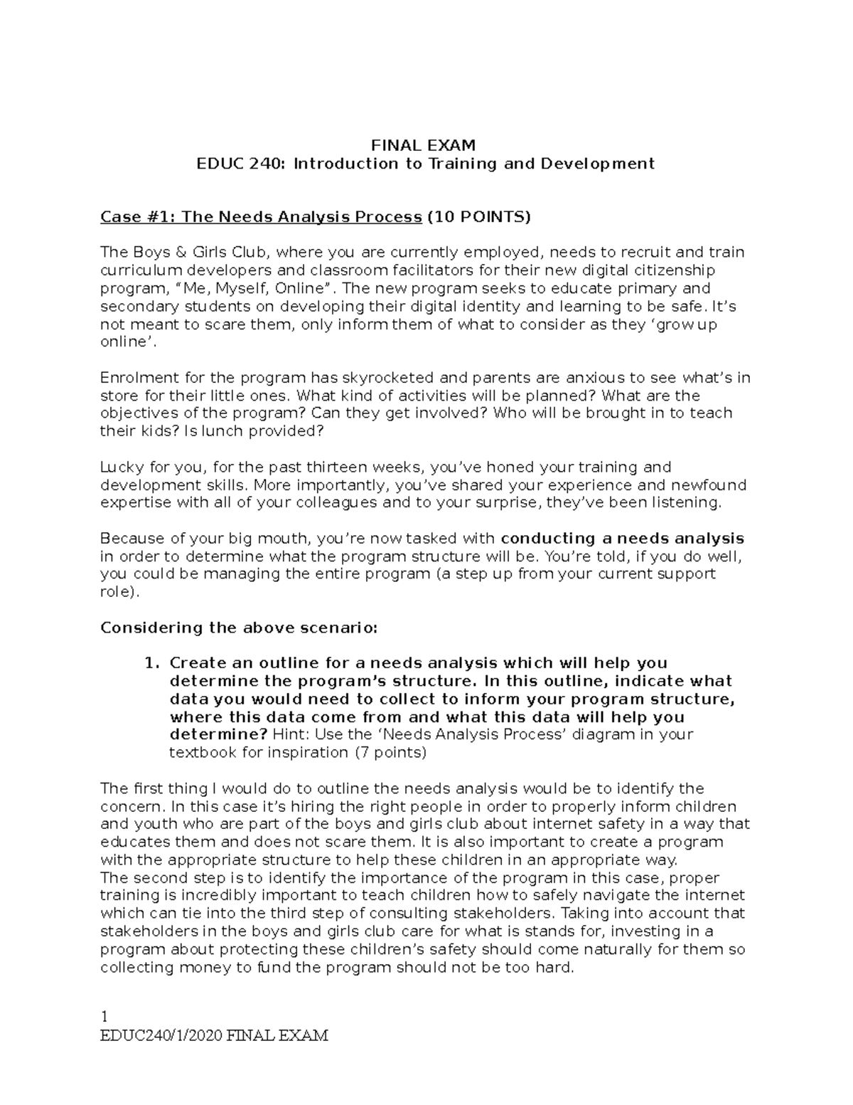 EDUC240 S2020 Final - FINAL EXAM EDUC 240: Introduction to Training and ...